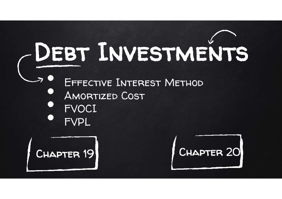 ACC 102 Debt Investments: Overview of Bonds and Amortization Methods ...