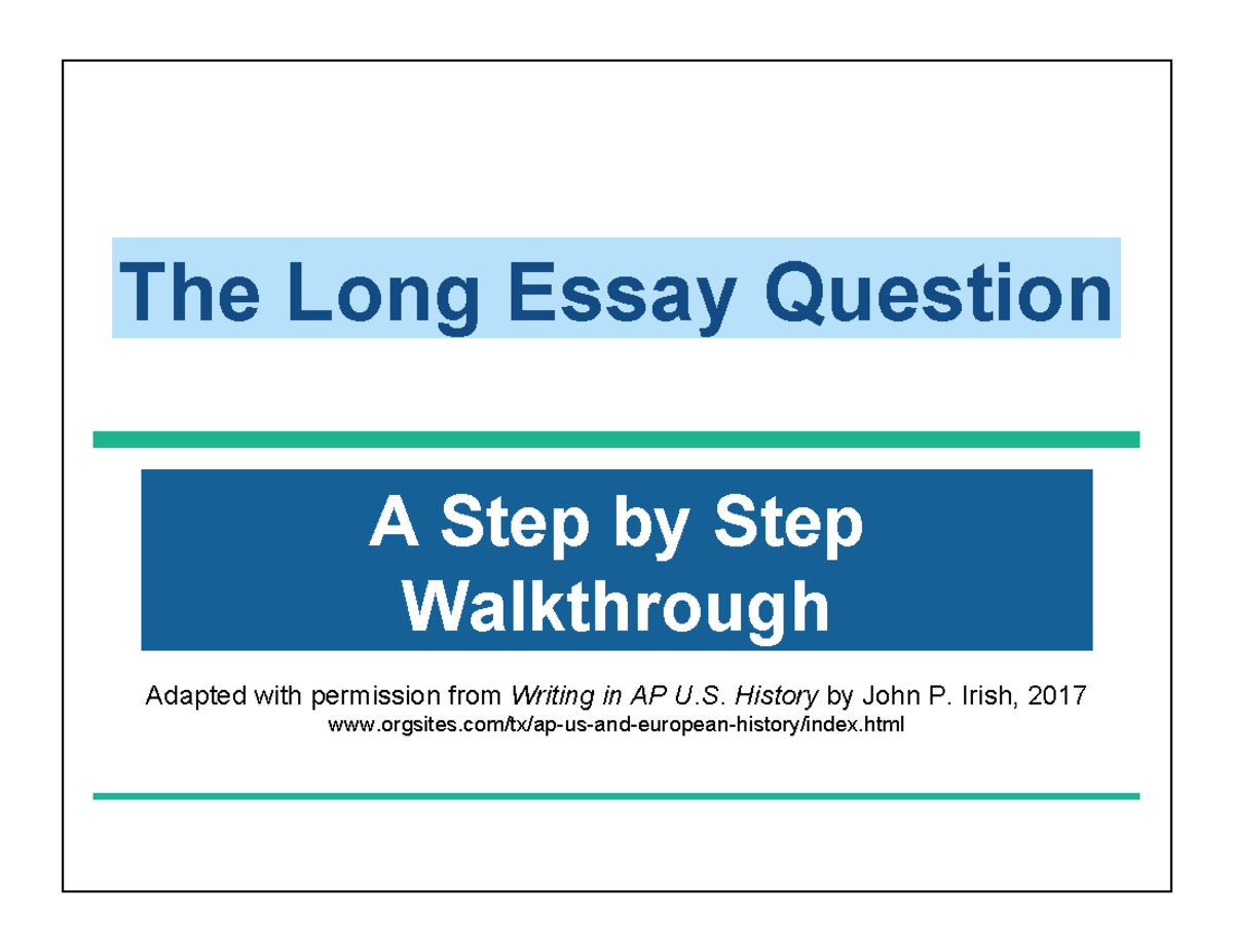 Writing the LEQ: A Comprehensive Guide for AP U.S. History - Studocu