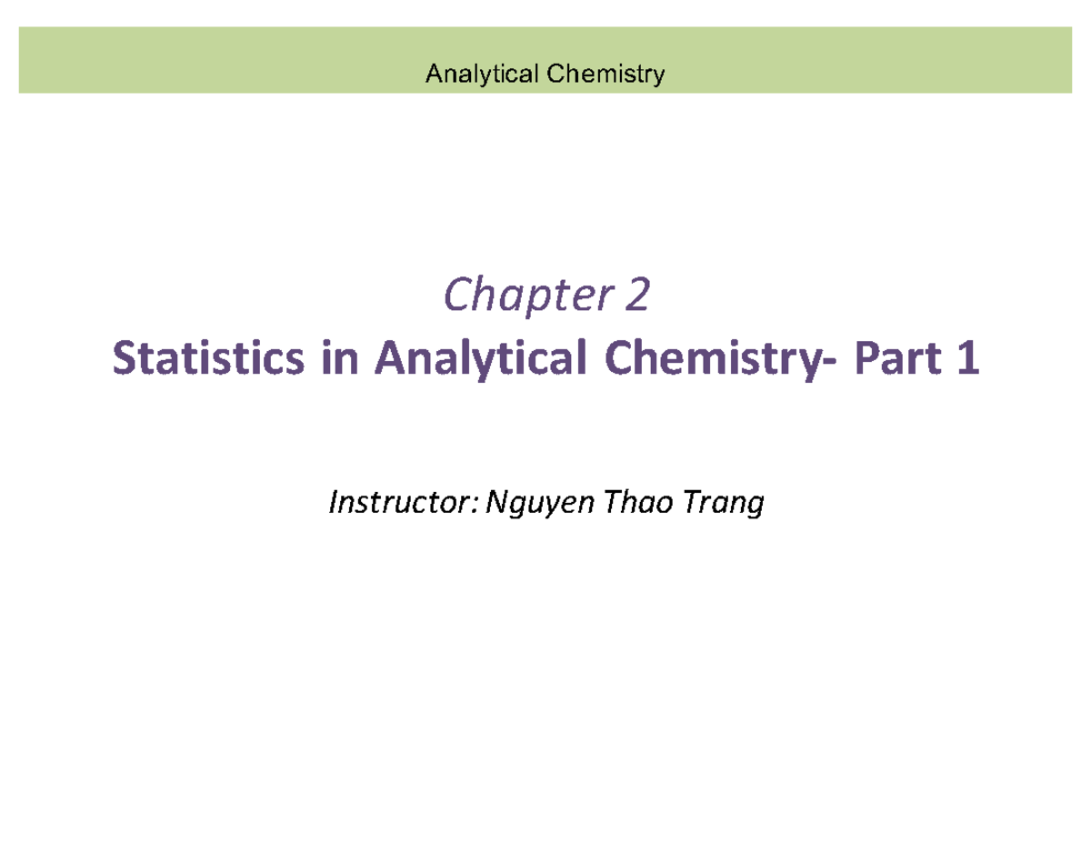 Lecture 2-Data analysis part 1 AC - Chapter 2 Statistics in Analytical Chemistry- Part ...