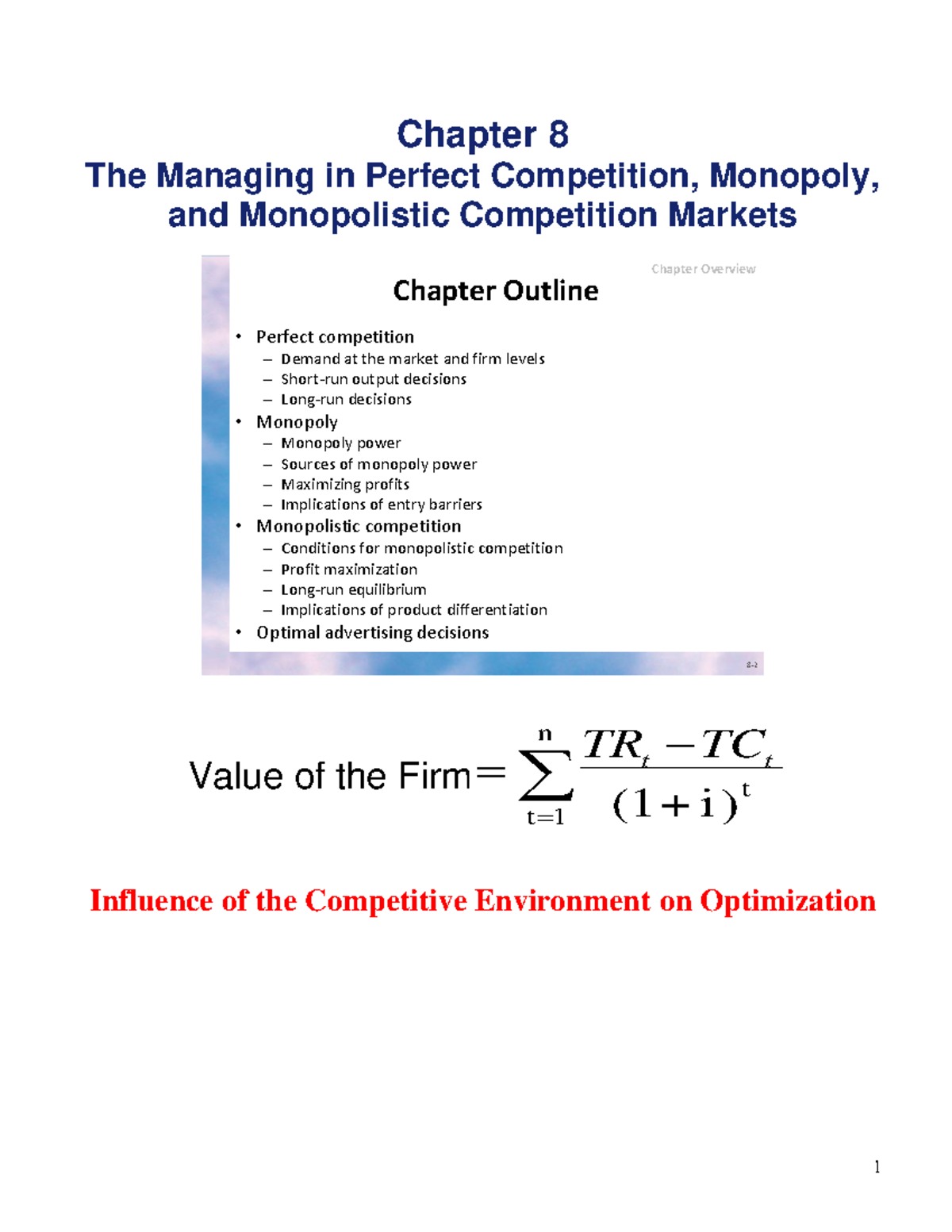 Chapter 8 Perfect Competition, Monopoly, Monopolistic Competition 3-31 ...