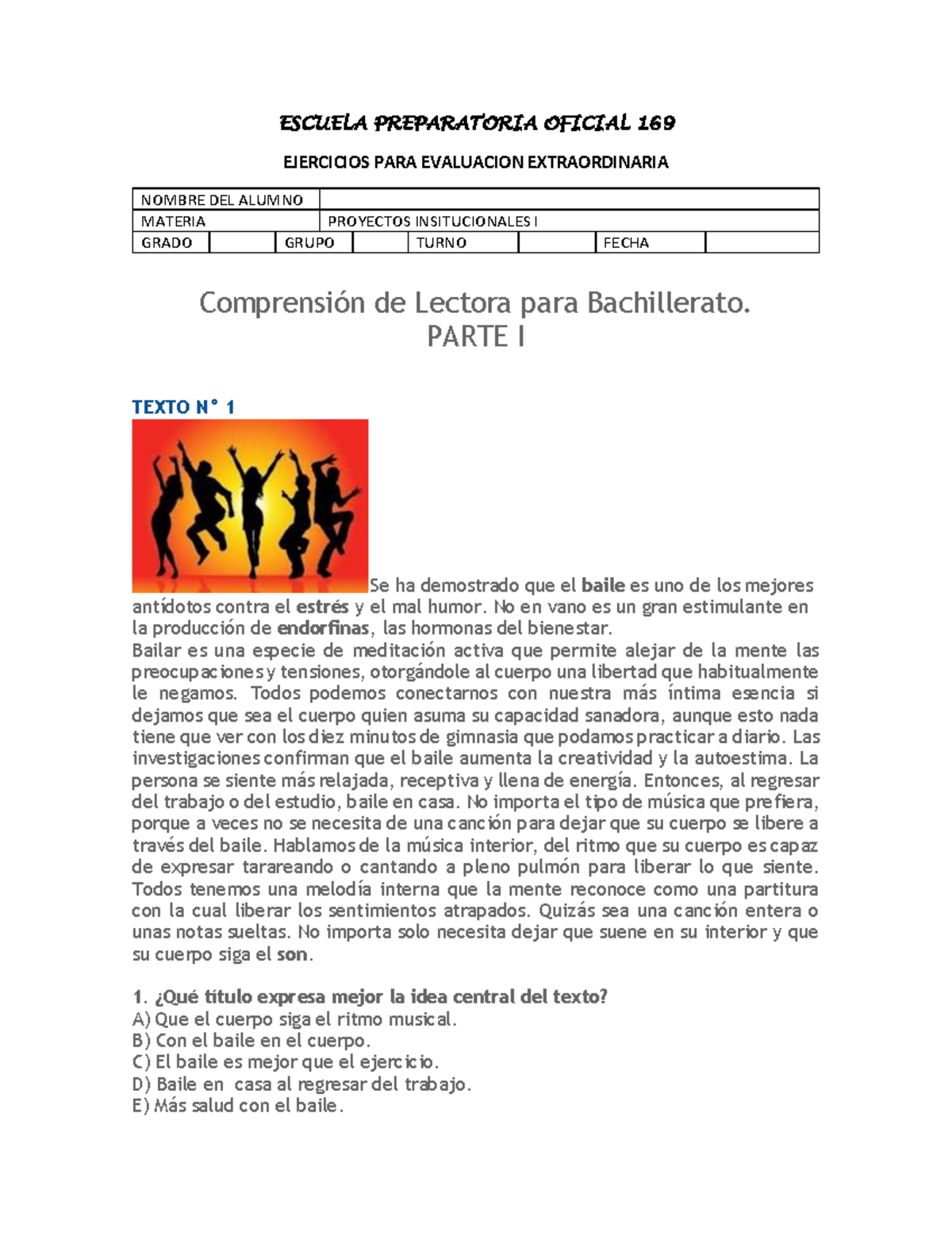 Ejercicios de Comprensión de Lectura para Bachillerato - Parte I - Studocu