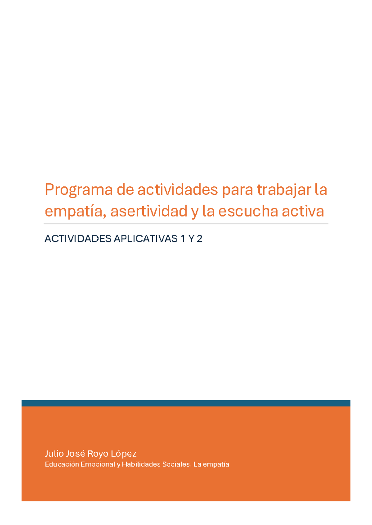 Actividades Aplicativas de Educación Emocional 1 y 2: Empatía y ...