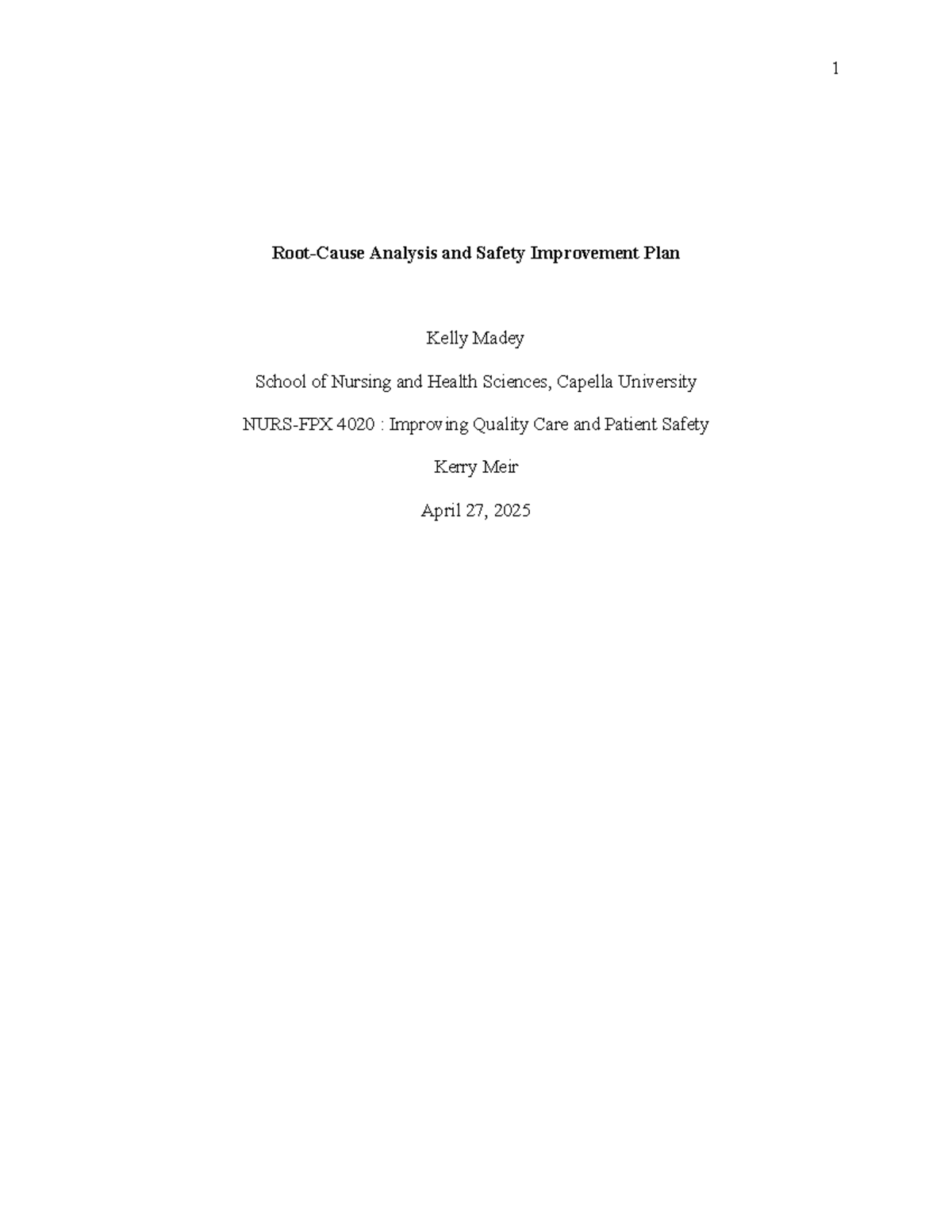 Root Cause Analysis and Safety Improvement Plan for Patient Falls (NURS ...