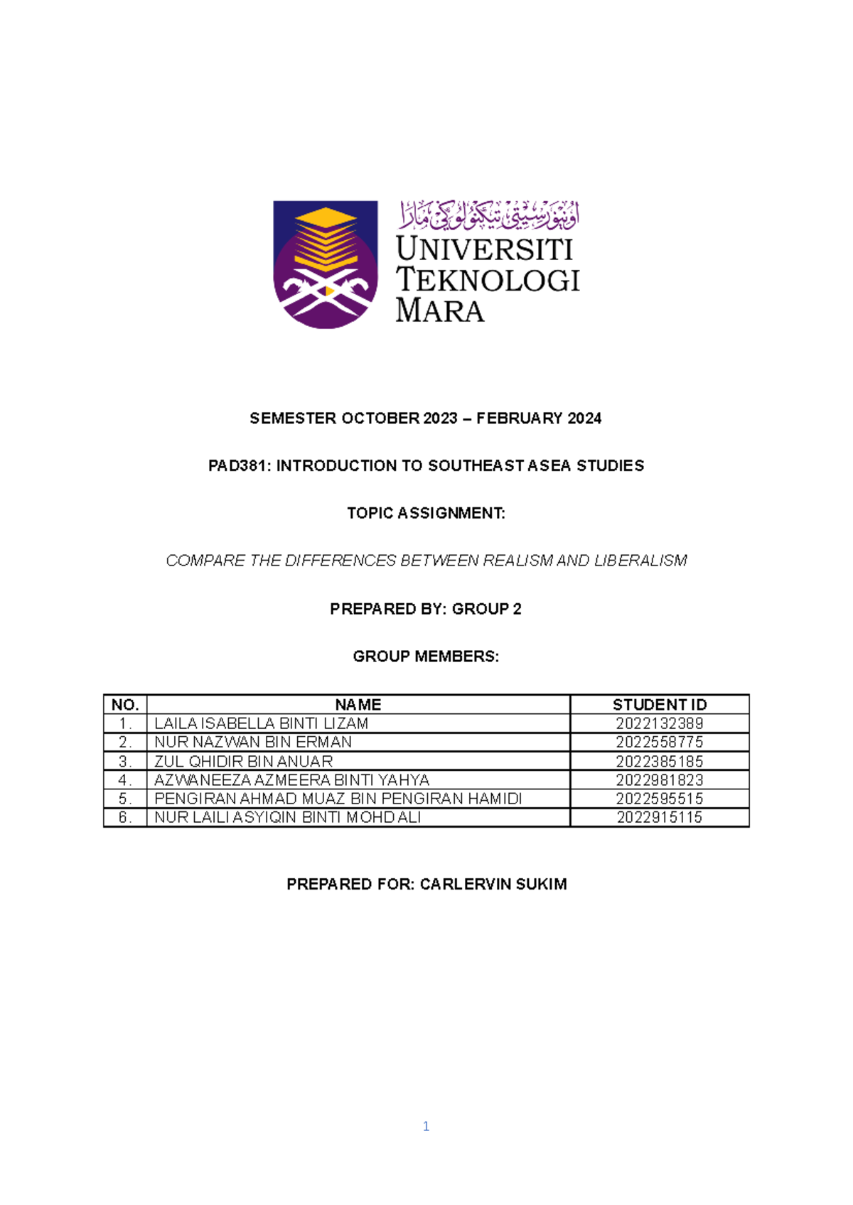 PAD381 Group 2 Written Report: Comparing Liberalism and Realism - Studocu