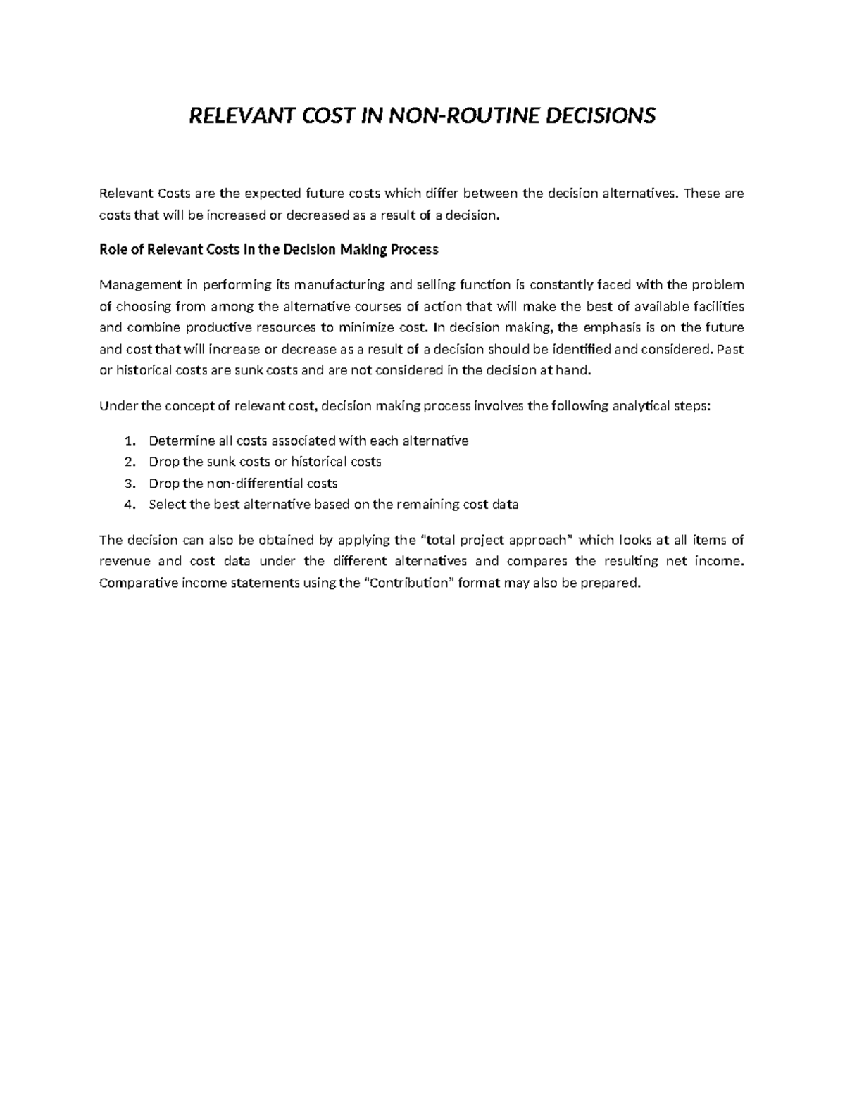 Relevant Cost in Non Routine Decisions - RELEVANT COST IN NON-ROUTINE ...