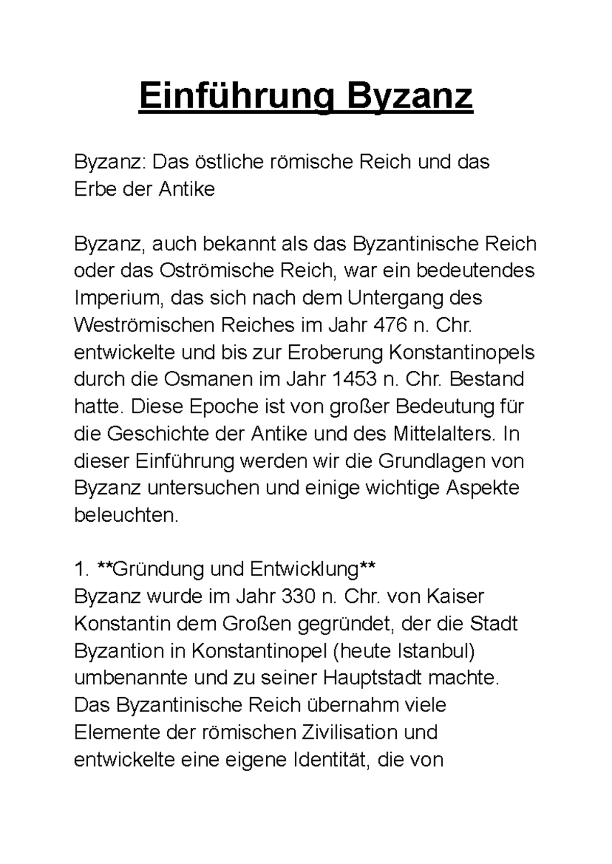 Einführung Byzanz - Geschichte - Einführung Byzanz Byzanz: Das östliche ...