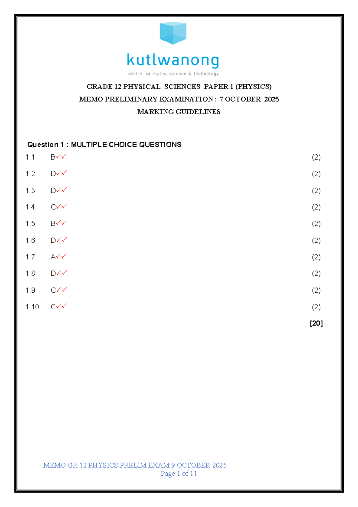 GRADE 12 PHYSICAL SCIENCES PRELIM EXAM MEMO (PAPER 1) - 7 OCT 2025 ...