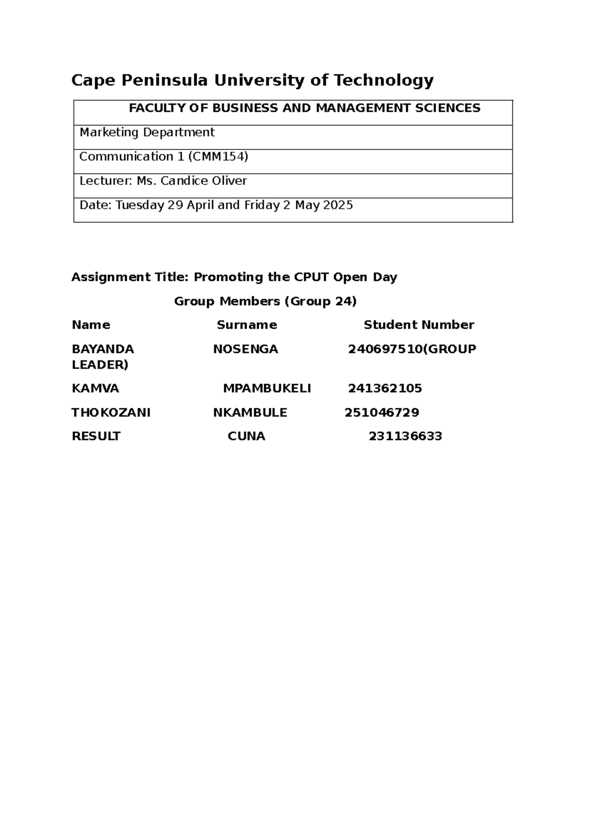 CMM154 Assignment: Promoting the CPUT Open Day (Group 24) - Studocu
