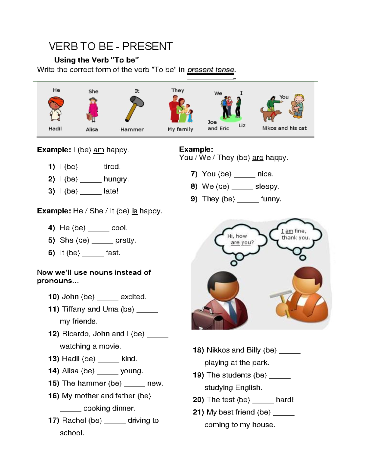 VERB TO BE PRESENT - Exercises for Correct Form in Tense - Studocu
