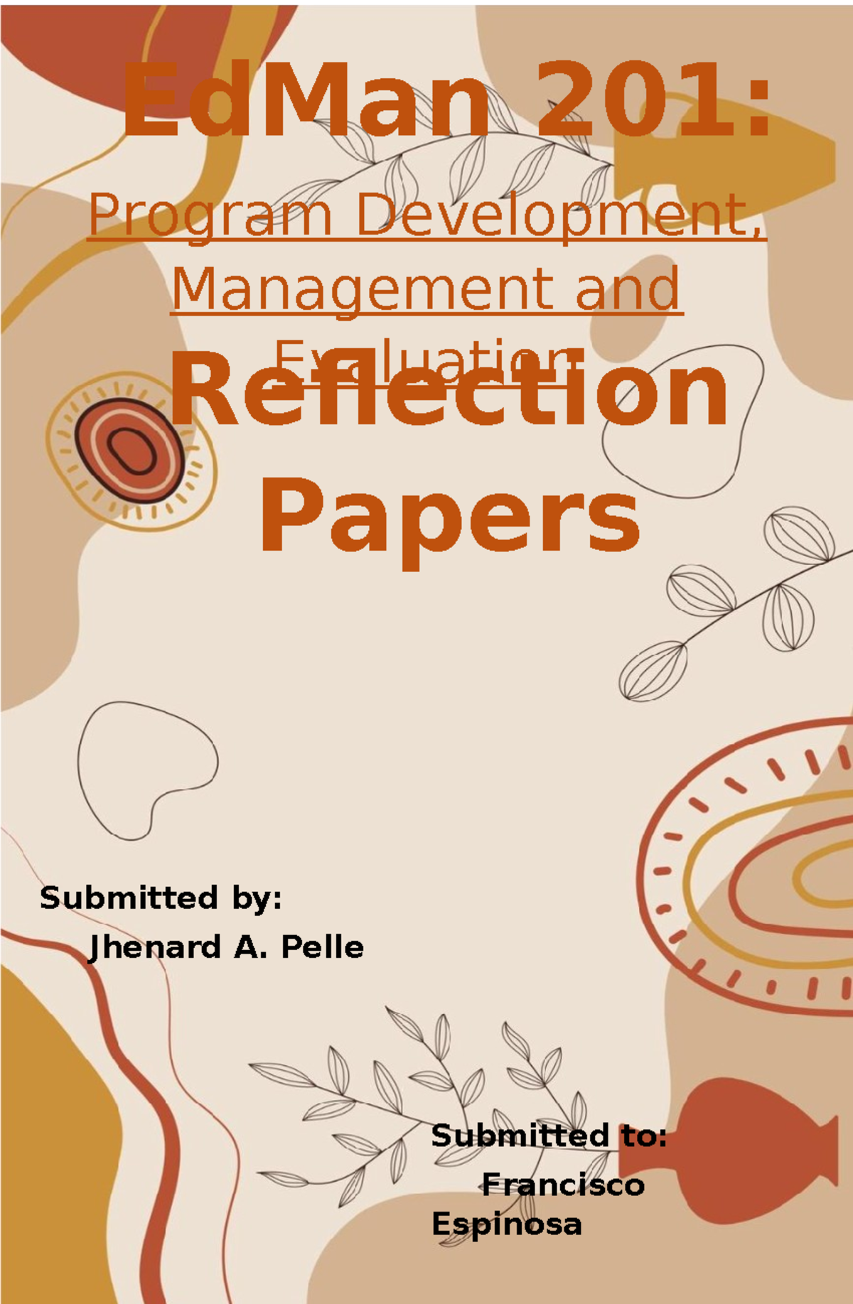 EDMAN 201 Reflection Papers on Program Development & Planning - Studocu