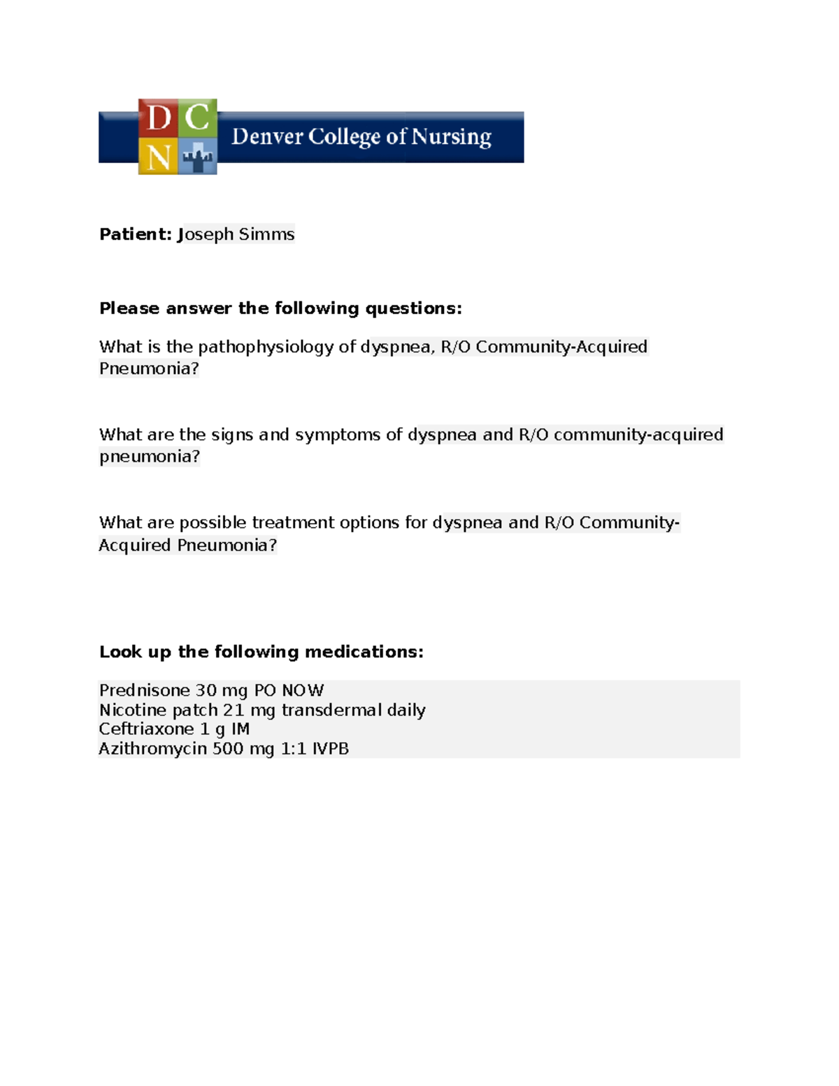 Ticket Joseph Simms - NUR 440 - Patient: Joseph Simms Please answer the ...