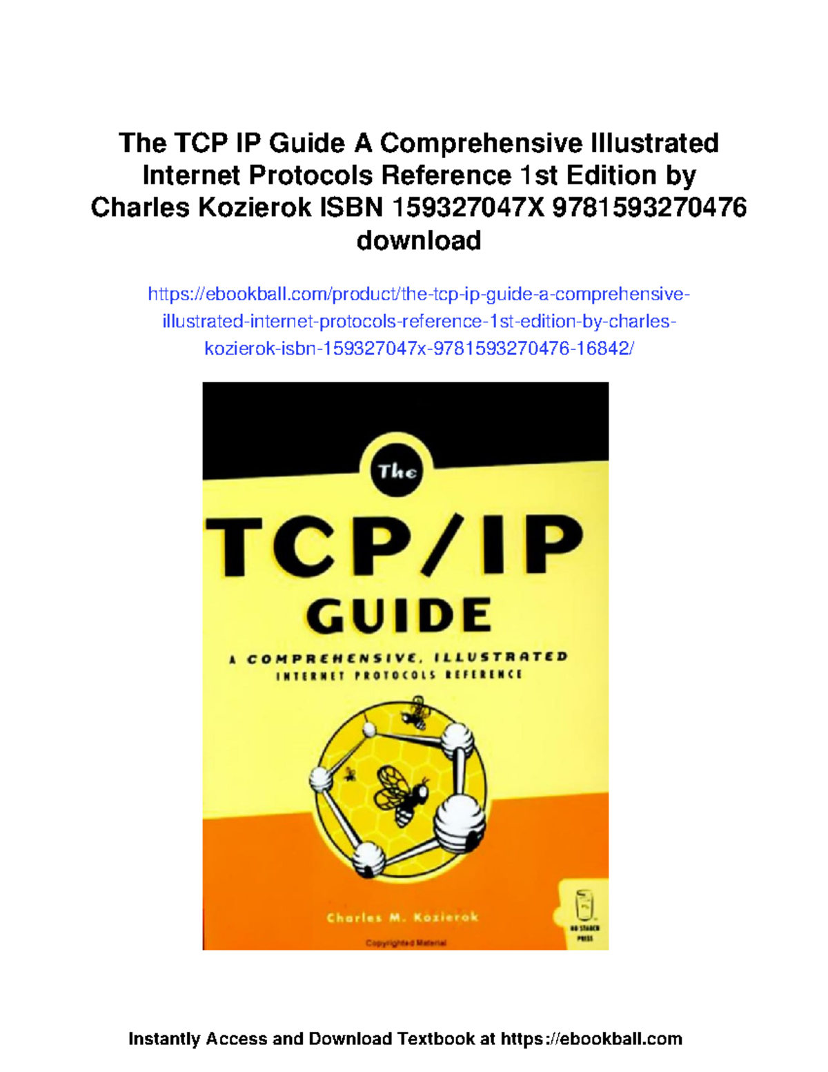 TCP/IP Guide: Comprehensive Illustrated Reference for Internet ...