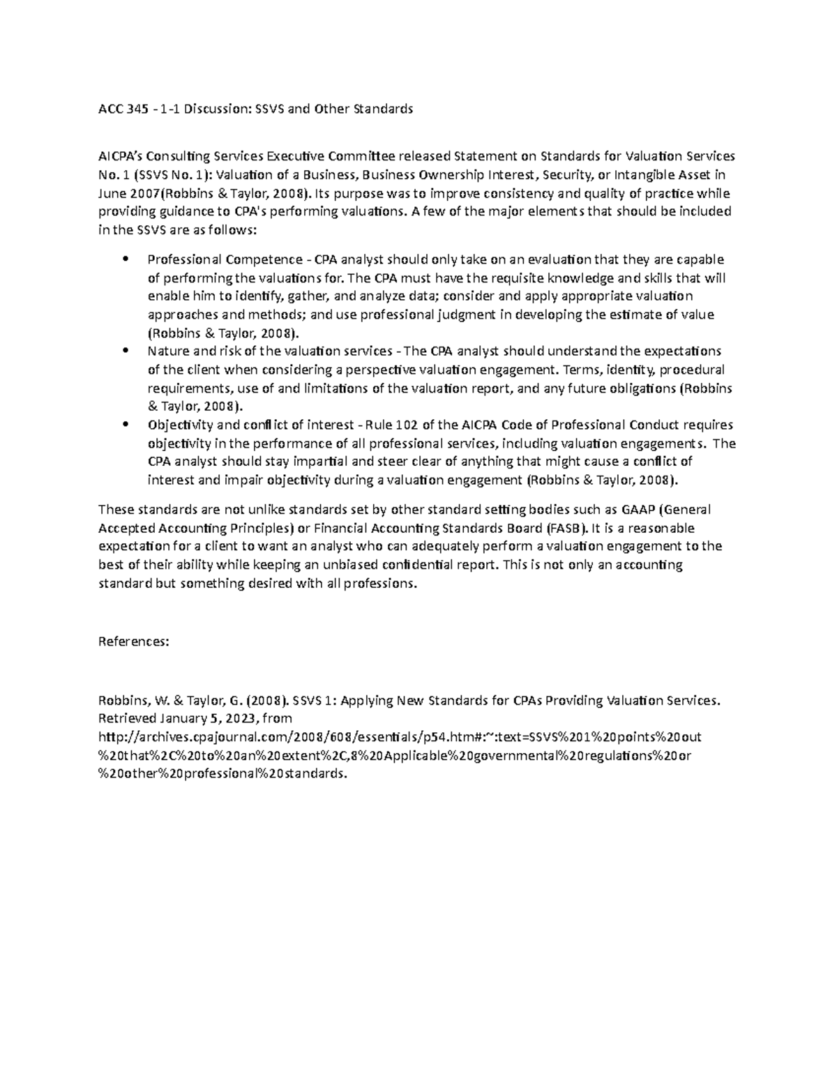 ACC 345 Dis 1 - SSVS and Standards in Valuation Services Discussion ...