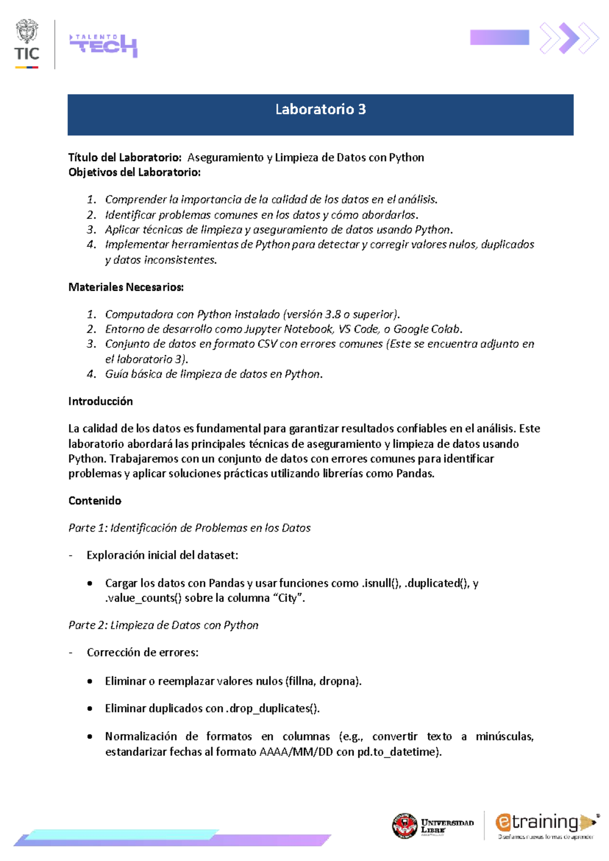 Laboratorio AD-B 3: Aseguramiento y Limpieza de Datos con Python - Studocu