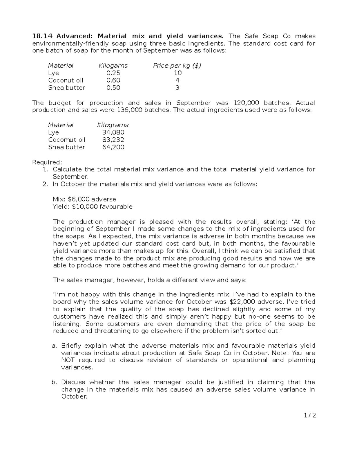 ACTG26a Standard Costing: Material Mix & Yield Variance Problems - Studocu