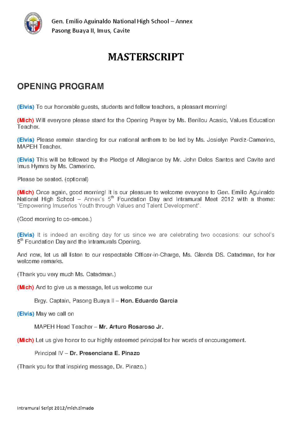 Intramural Script 2012 mich timado - Gen. Emilio Aguinaldo National ...