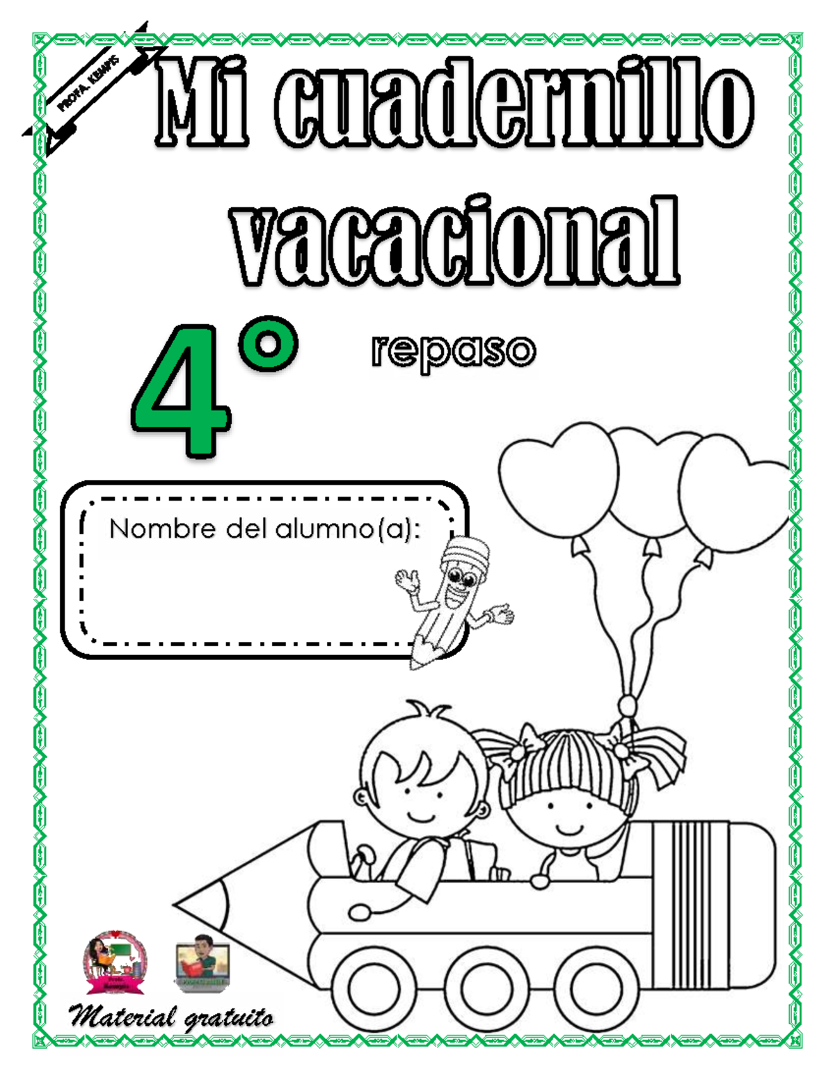 4° Profa Kempis: Actividades Vacacionales y Recursos Educativos - Studocu