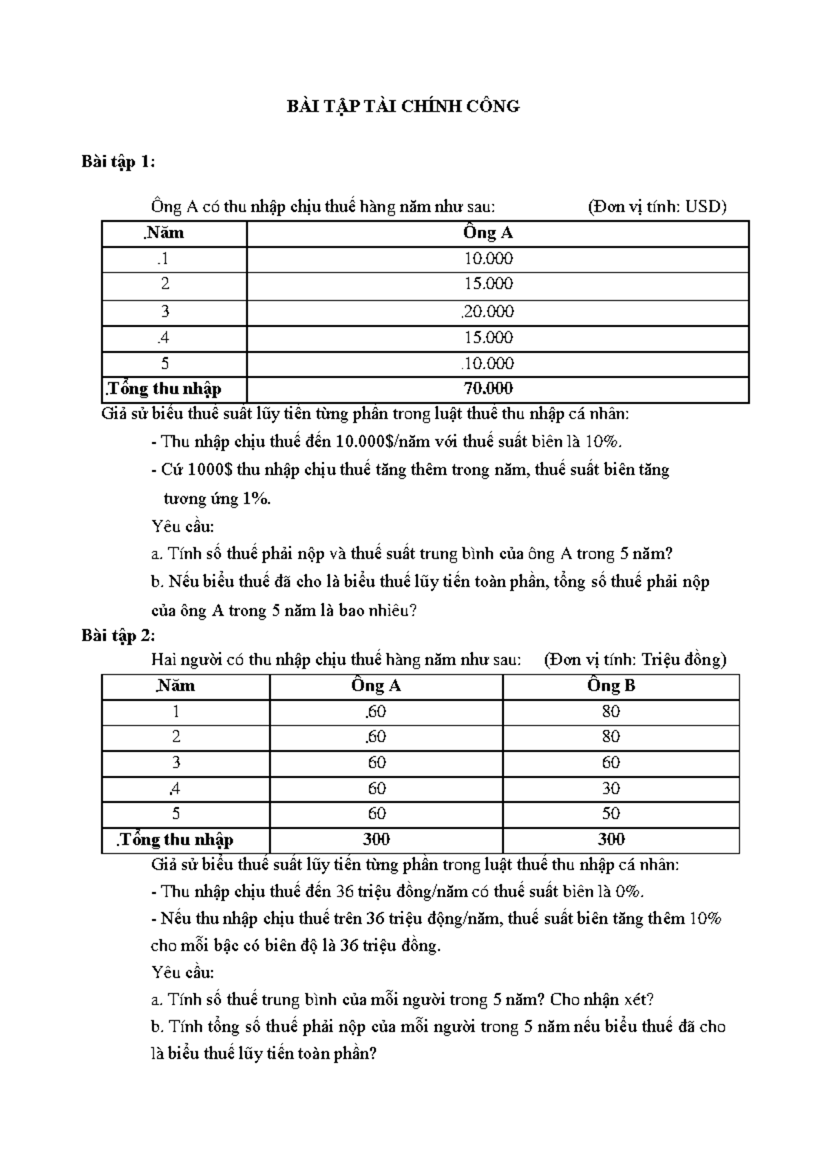 BÀI TẬP TÀI CHÍNH CÔNG NĂM HỌC - ĐỀ 29 CÂU TÍNH TOÁN - Studocu