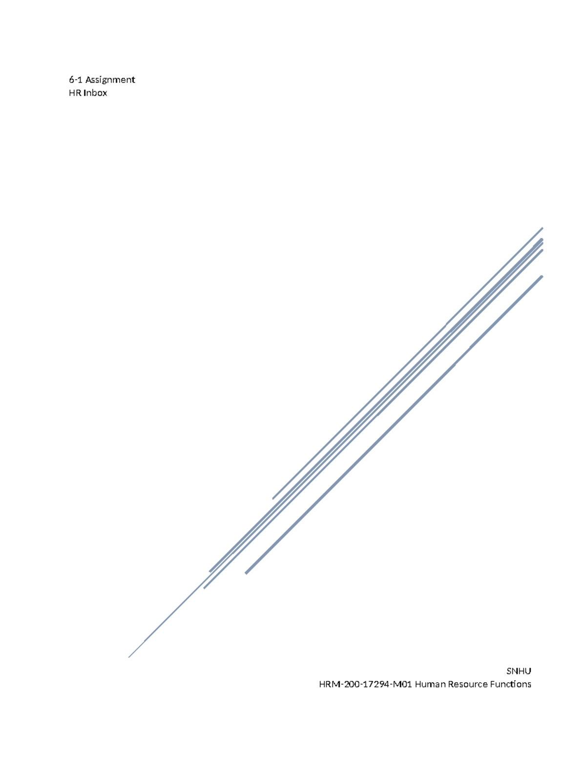 Module 6- HR Inbox - SNHU HRM-200-17294-M01 Human Resource Functions 6 ...