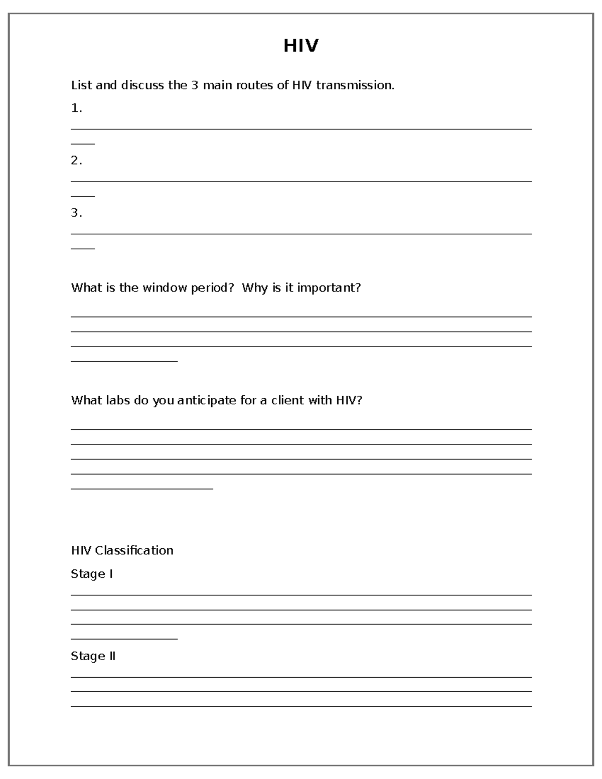 HIV worksheet - homework - HIV List and discuss the 3 main routes of ...