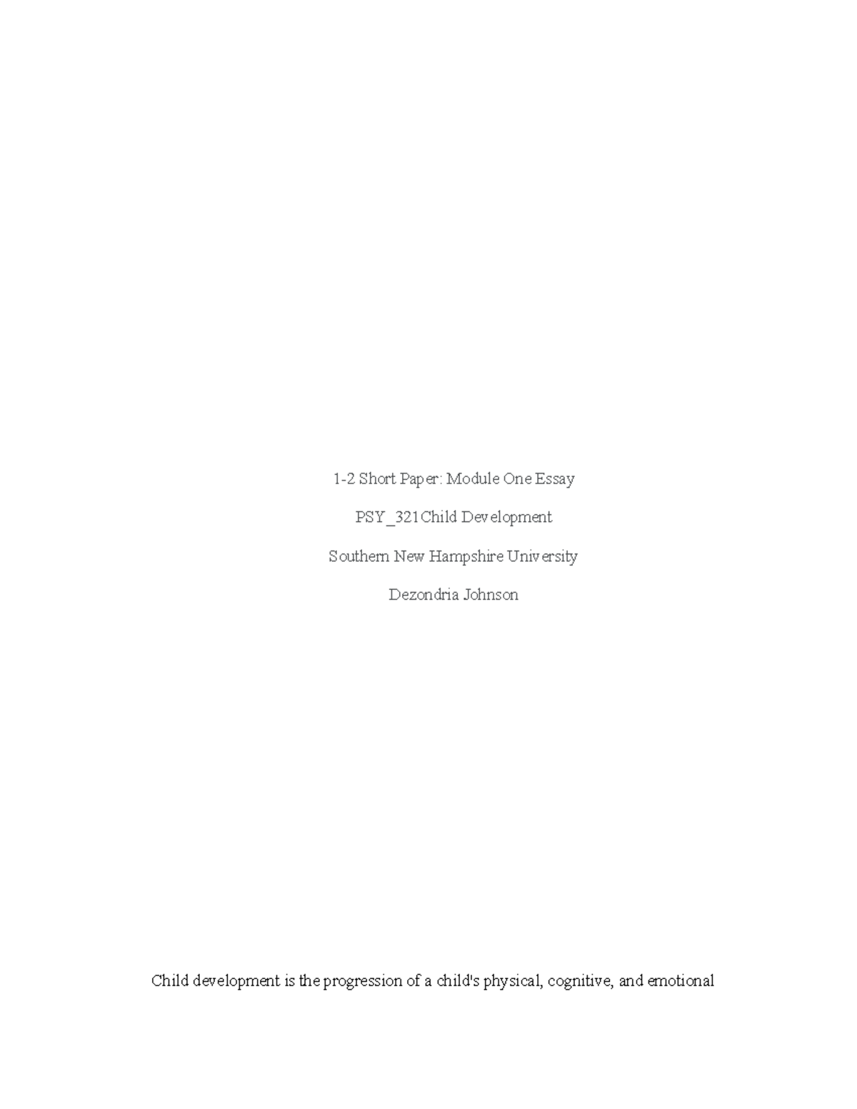 PSY-321 1-2 Short Paper Module One Essay - 1-2 Short Paper: Module One ...
