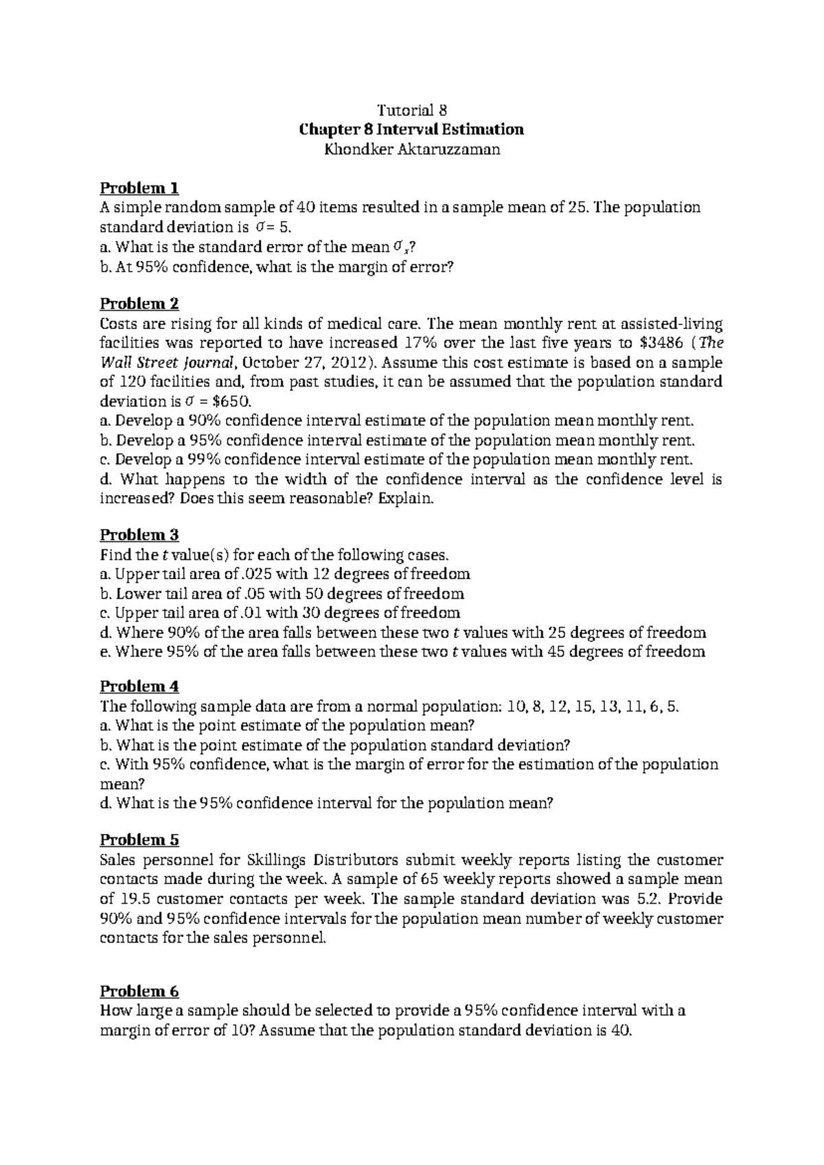Tutorial 8 - tut - Tutorial 8 Chapter 8 Interval Estimation Khondker ...