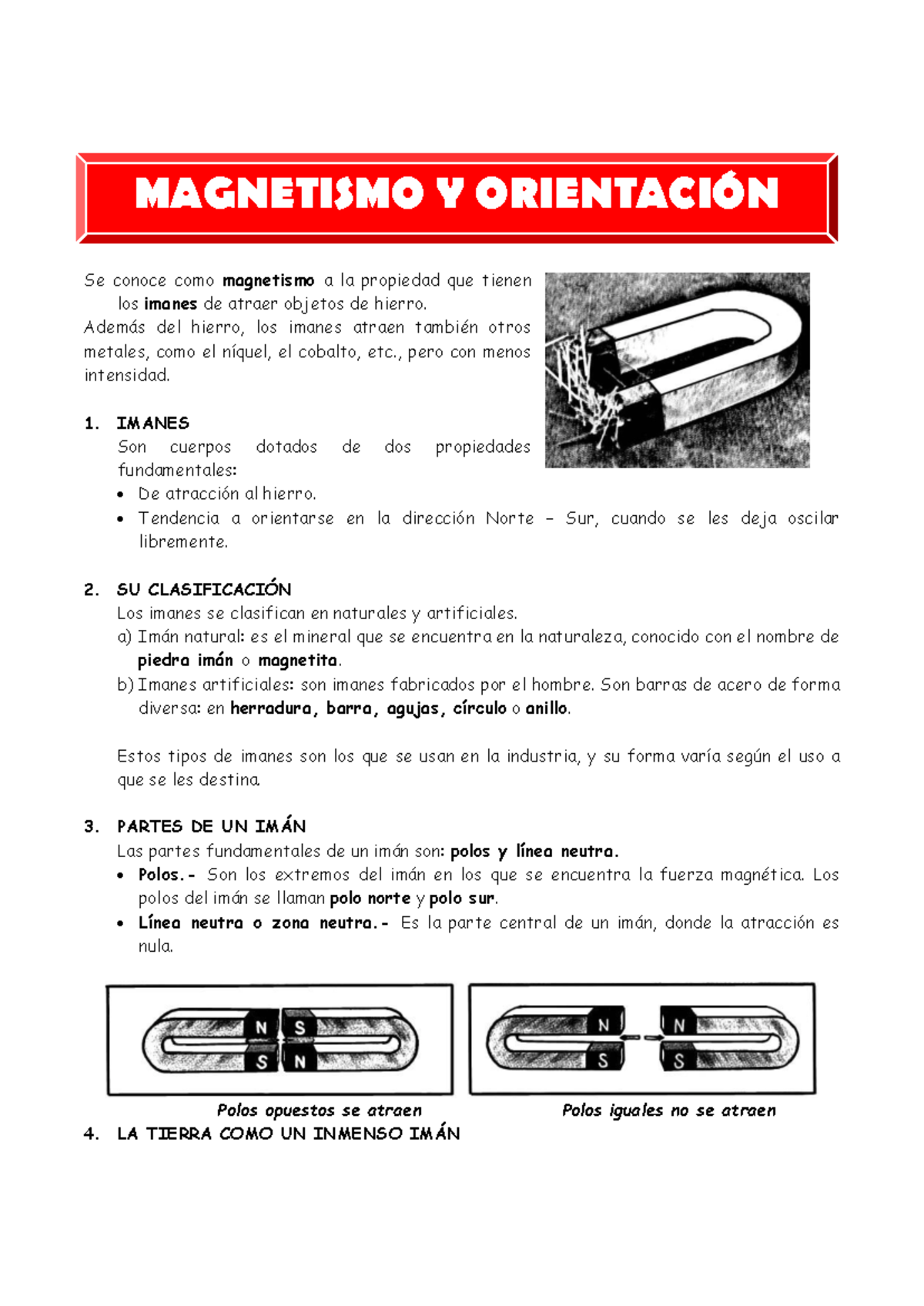Magnetismo y Orientación - Se conoce como magnetismo a la propiedad que ...