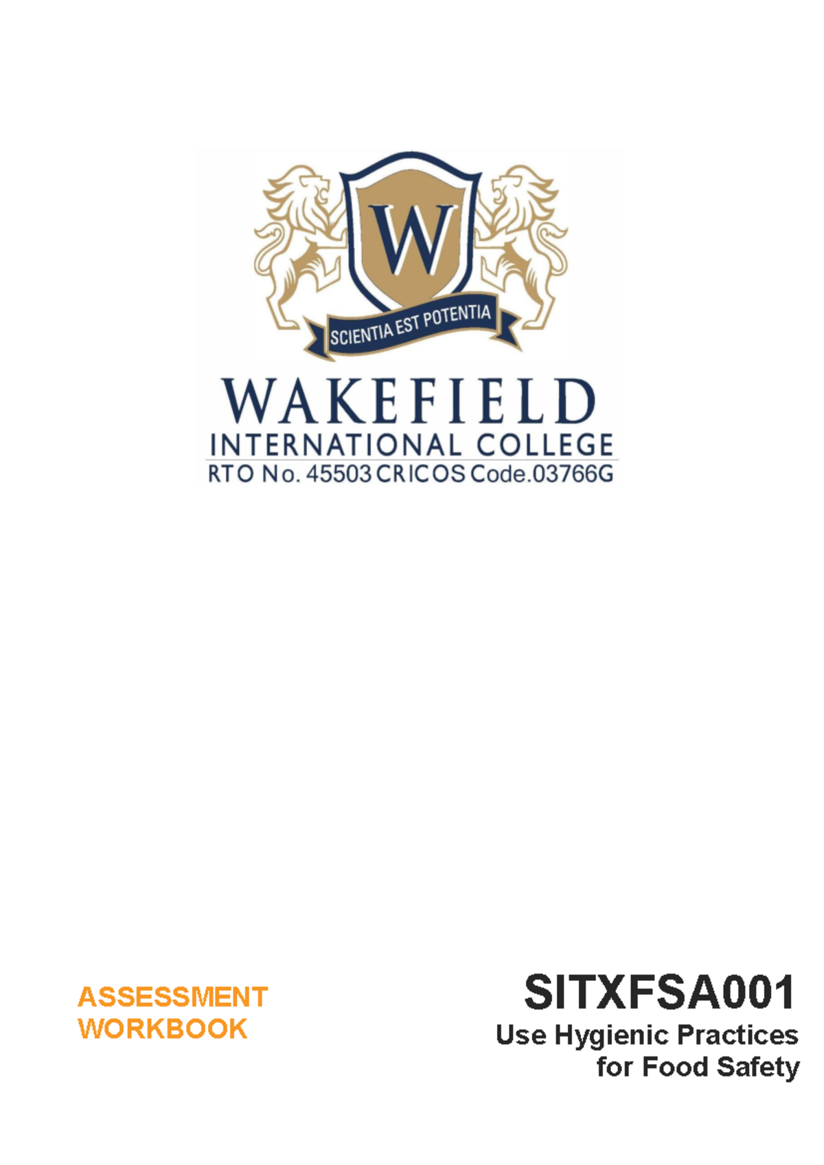 SITXFSA001 - Use Hygienic Practices for Food Safety Assessment Workbook ...