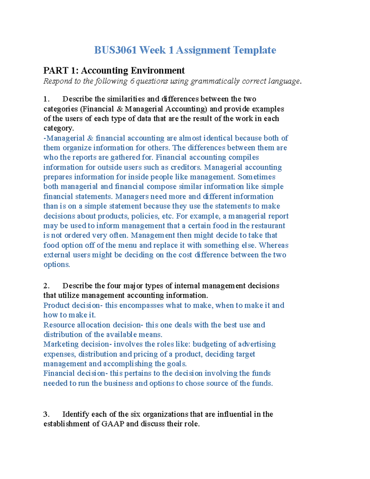 BUS3061 Week 1 - n/a - BUS3061 Week 1 Assignment Template PART 1: Accounting Environment Respond ...