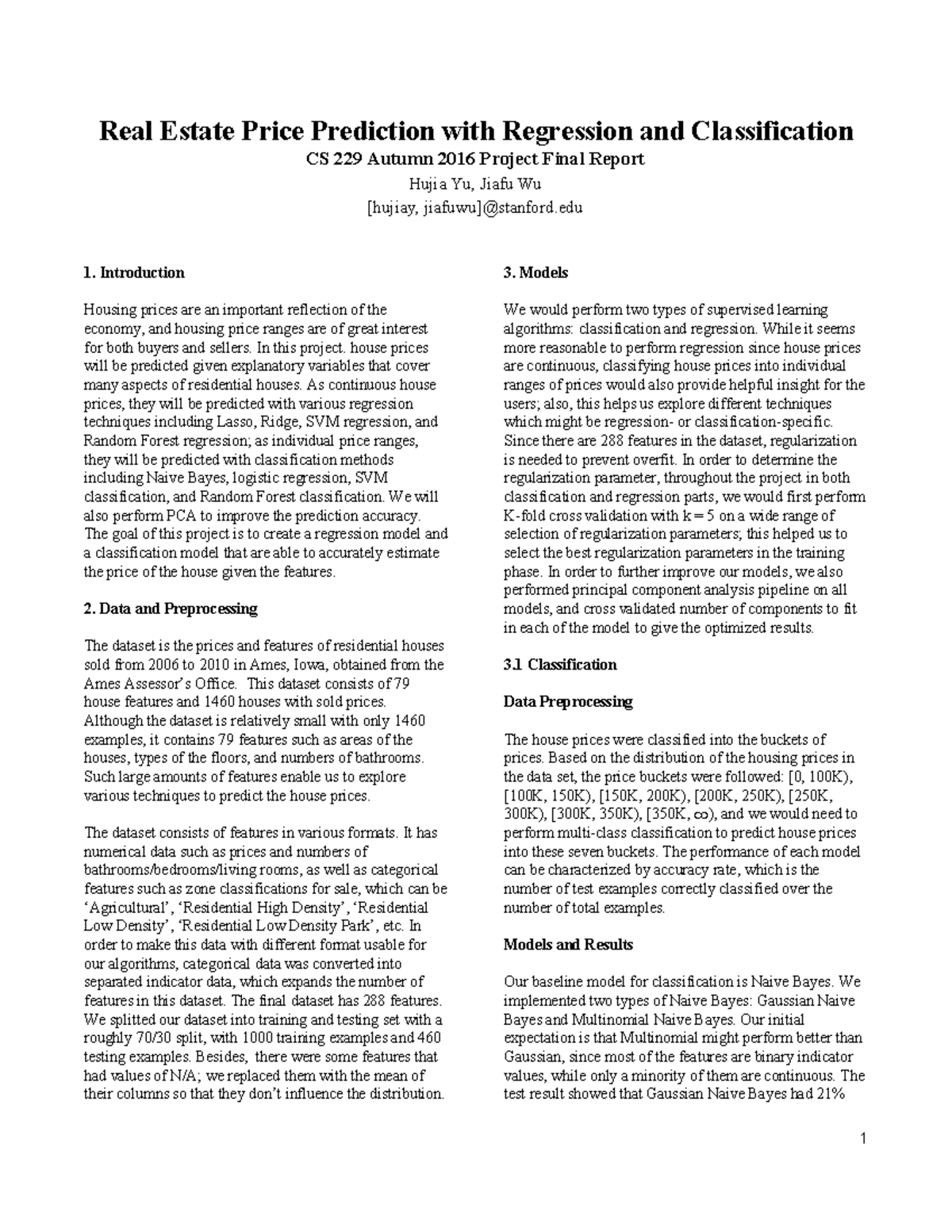 Real estate price prediction using regression and classification CS 229 ...