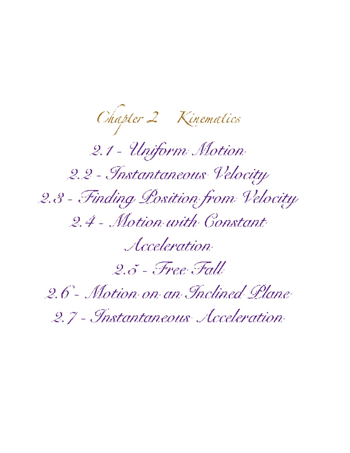 PHYS114 Chapter 2: Kinematics - Uniform Motion & Acceleration Notes ...