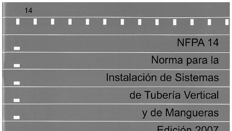 NFPA 14: Instalación de Sistemas de Tubería Vertical y Mangueras ...