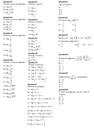 Lista 2 log vest - Exercício 5 (FUVEST). Se log 2 b − log 2 a = 5, o ...