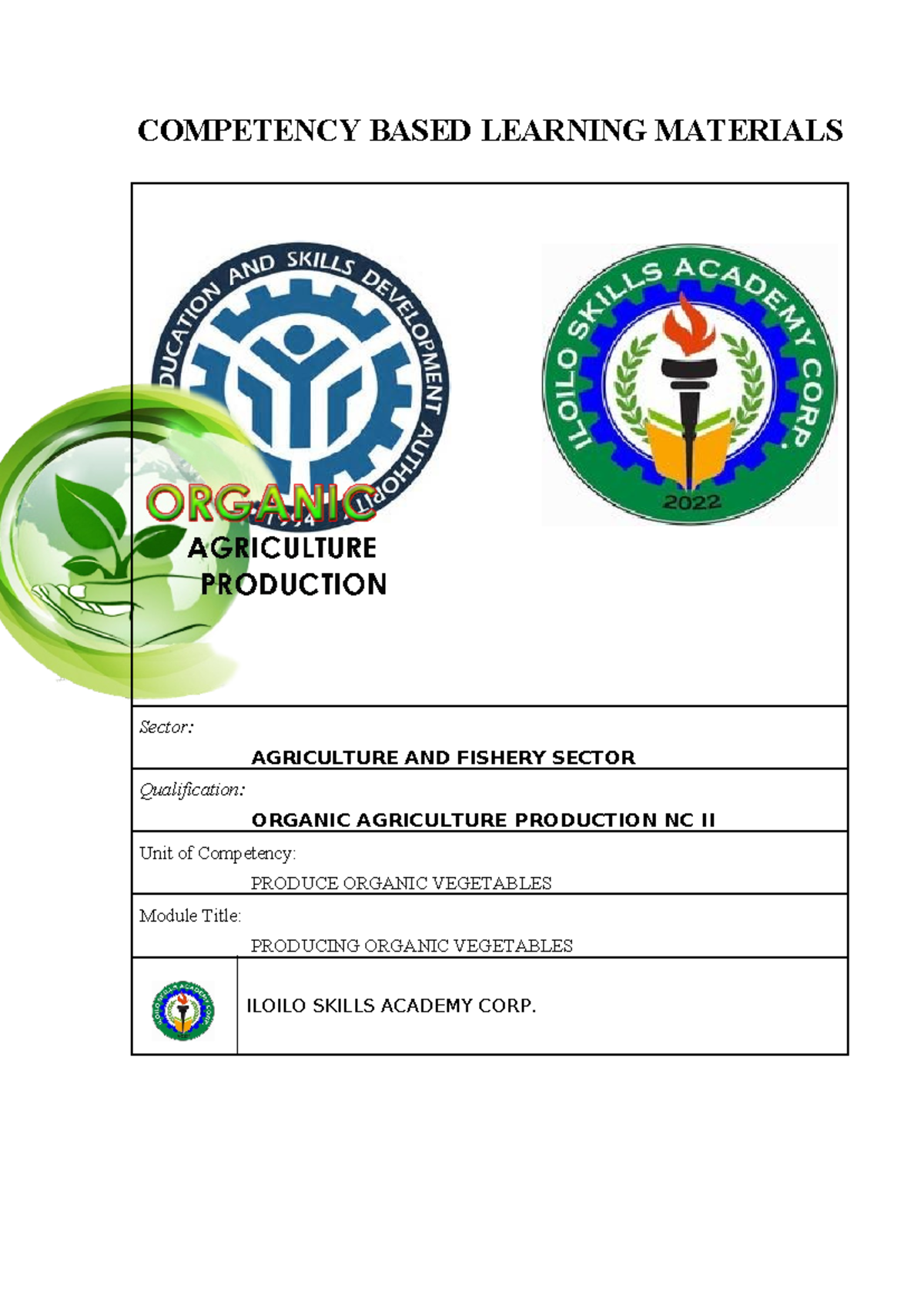 Producing Organic Vegetables: CBLM for Organic Agriculture NC II - Studocu