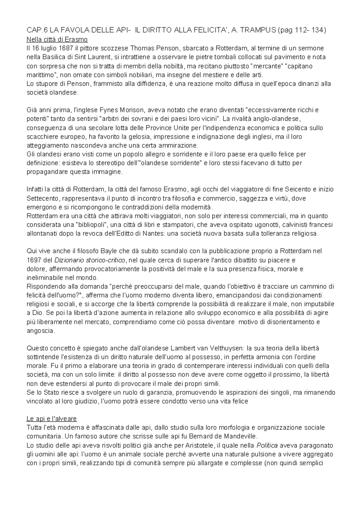 Riassunto CAP 6, IL Diritto ALLA Felicita' - CAP LA FAVOLA DELLE API ...