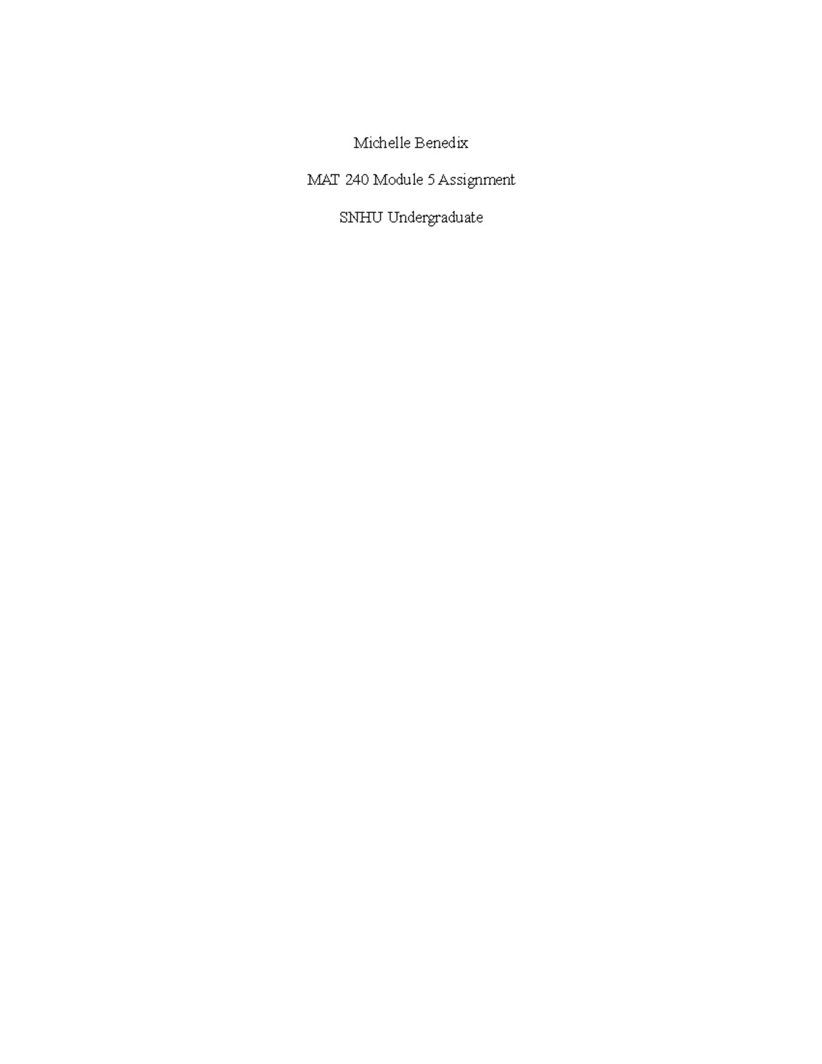 MAT 240 Module 5 Final Assignment: Hypothesis Testing Analysis - Studocu