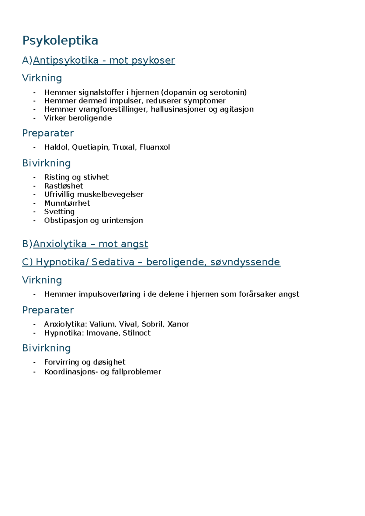 Antipsykotika - Virkning, bivirkning - Psykoleptika A)Antipsykotika ...