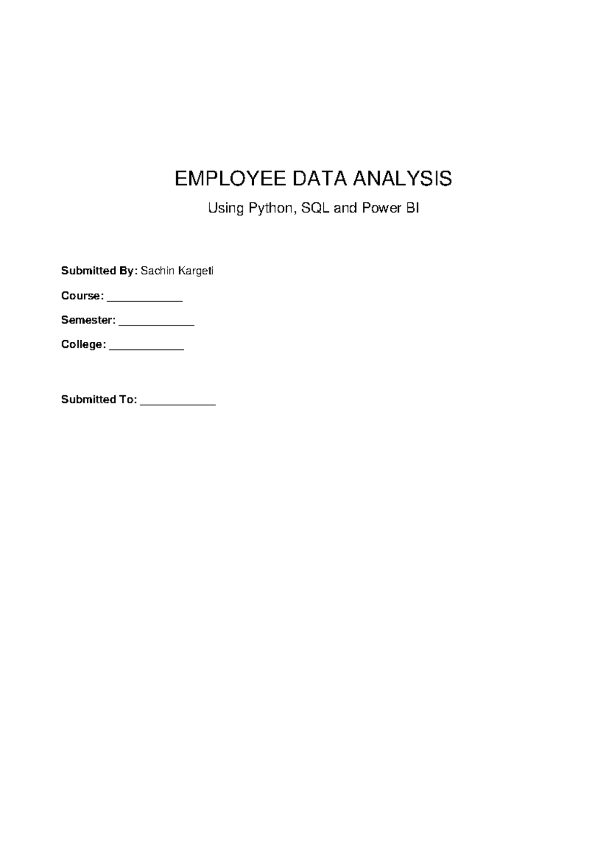 EMPLOYEE DATA ANALYSIS PROJECT (CS101) Using Python, SQL & Power BI - Studocu