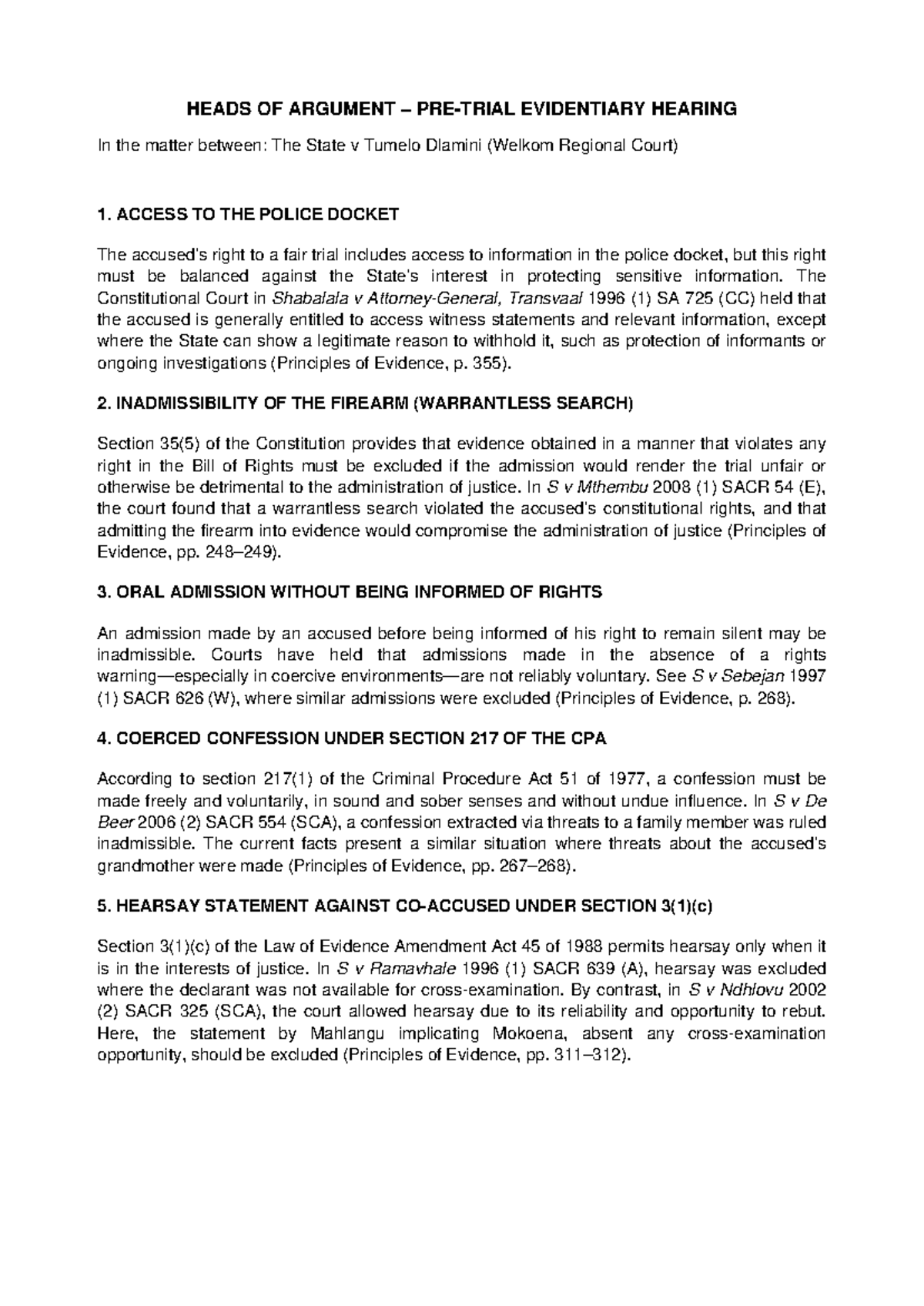 Heads of Argument: Evidentiary Hearing in The State v Tumelo Dlamini ...