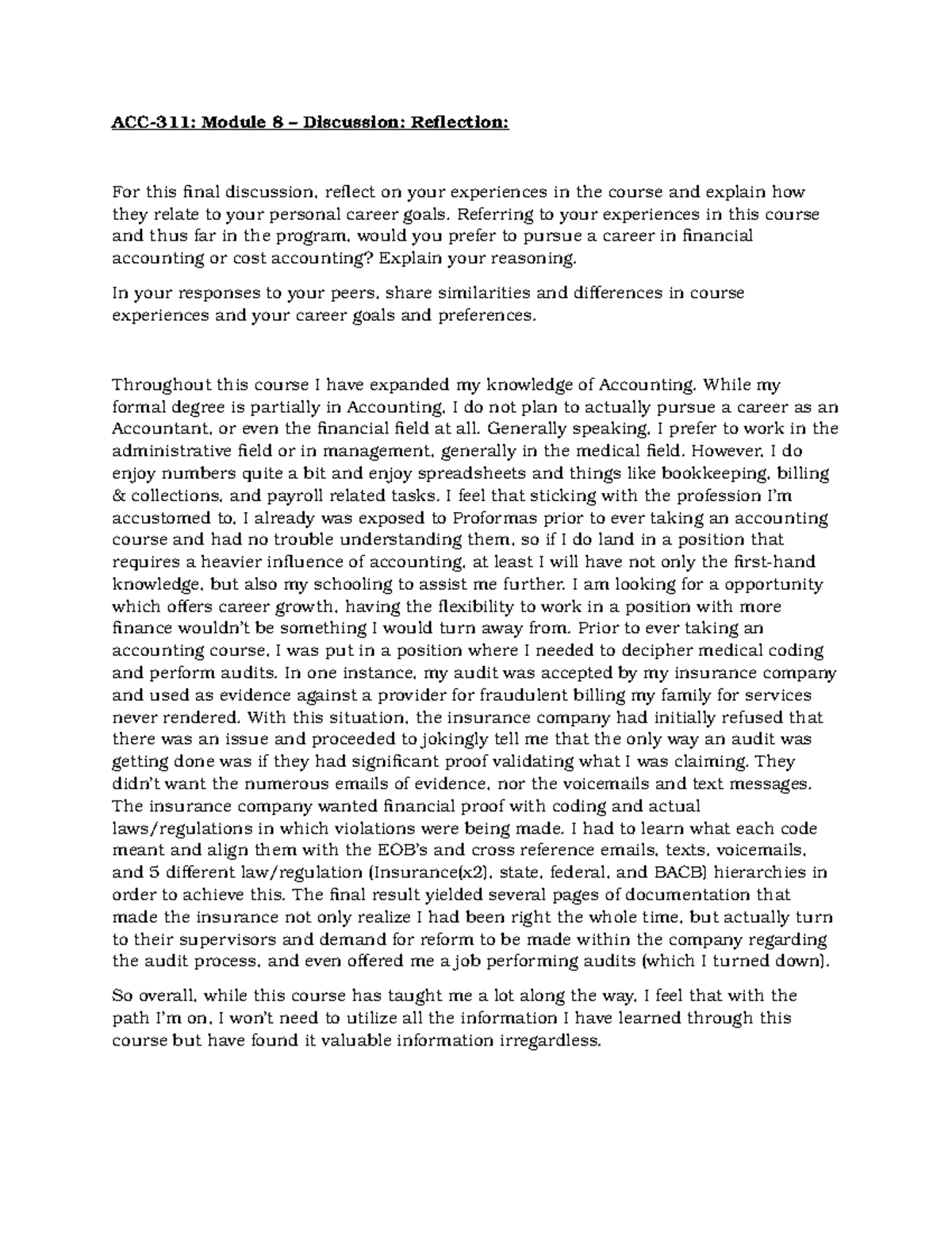 Reflection on Course Experiences and Career Goals (ACC-311) - Studocu
