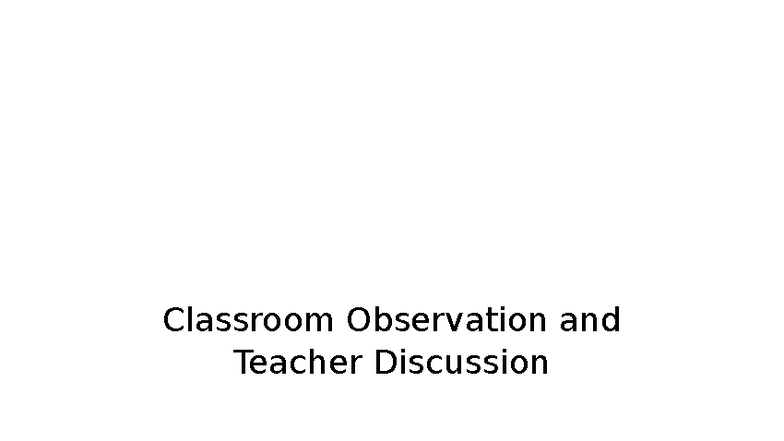 Classroom Observation & Teacher Discussion: ELA Lesson Insights (GCU ...