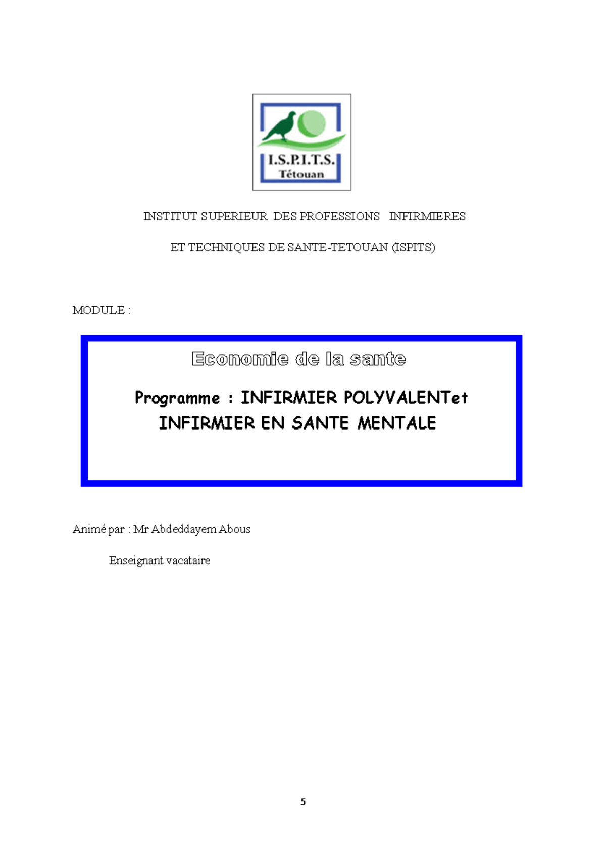 Economie de la Santé - INFIRMIER POLYVALENT - ISPITS Tetouan - Studocu