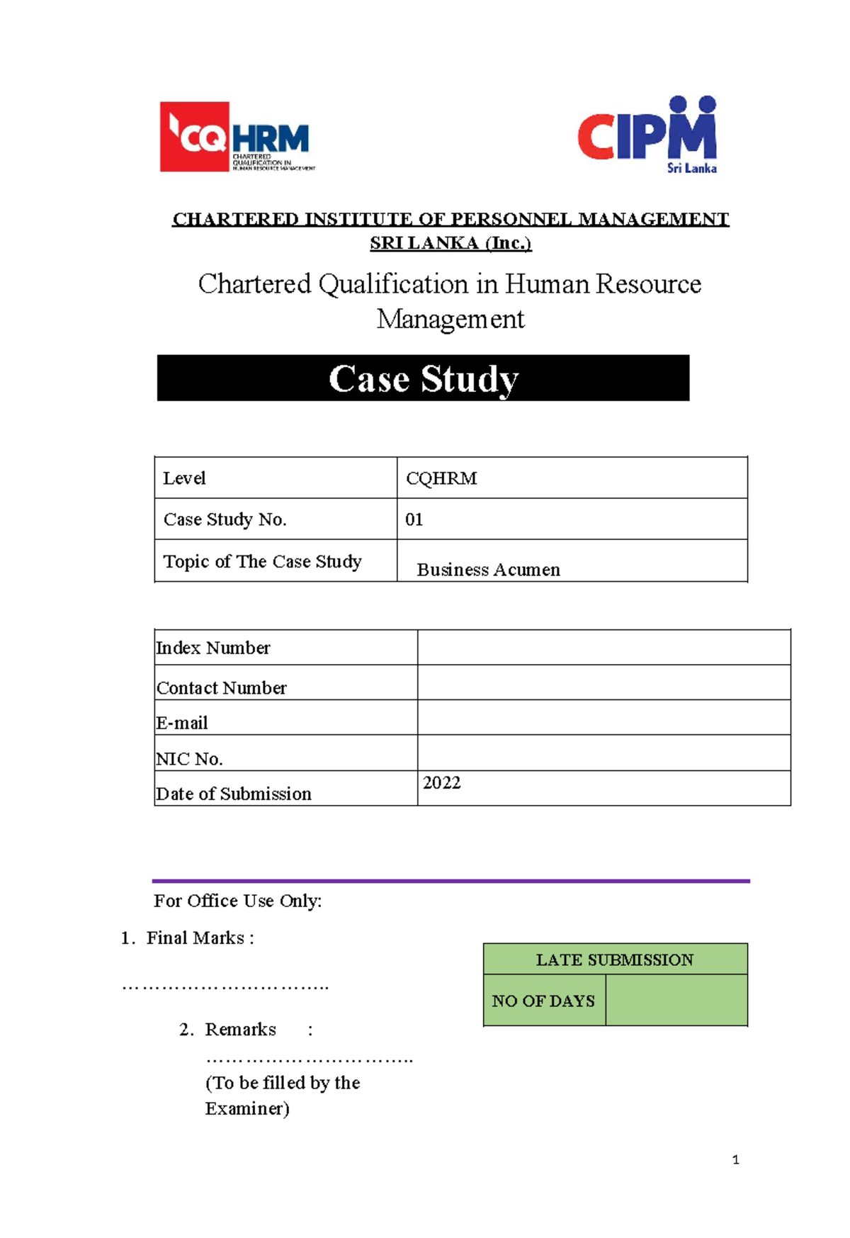 CIPM CQHRM Case Study No. 01: Business Acumen in HR Management - Studocu
