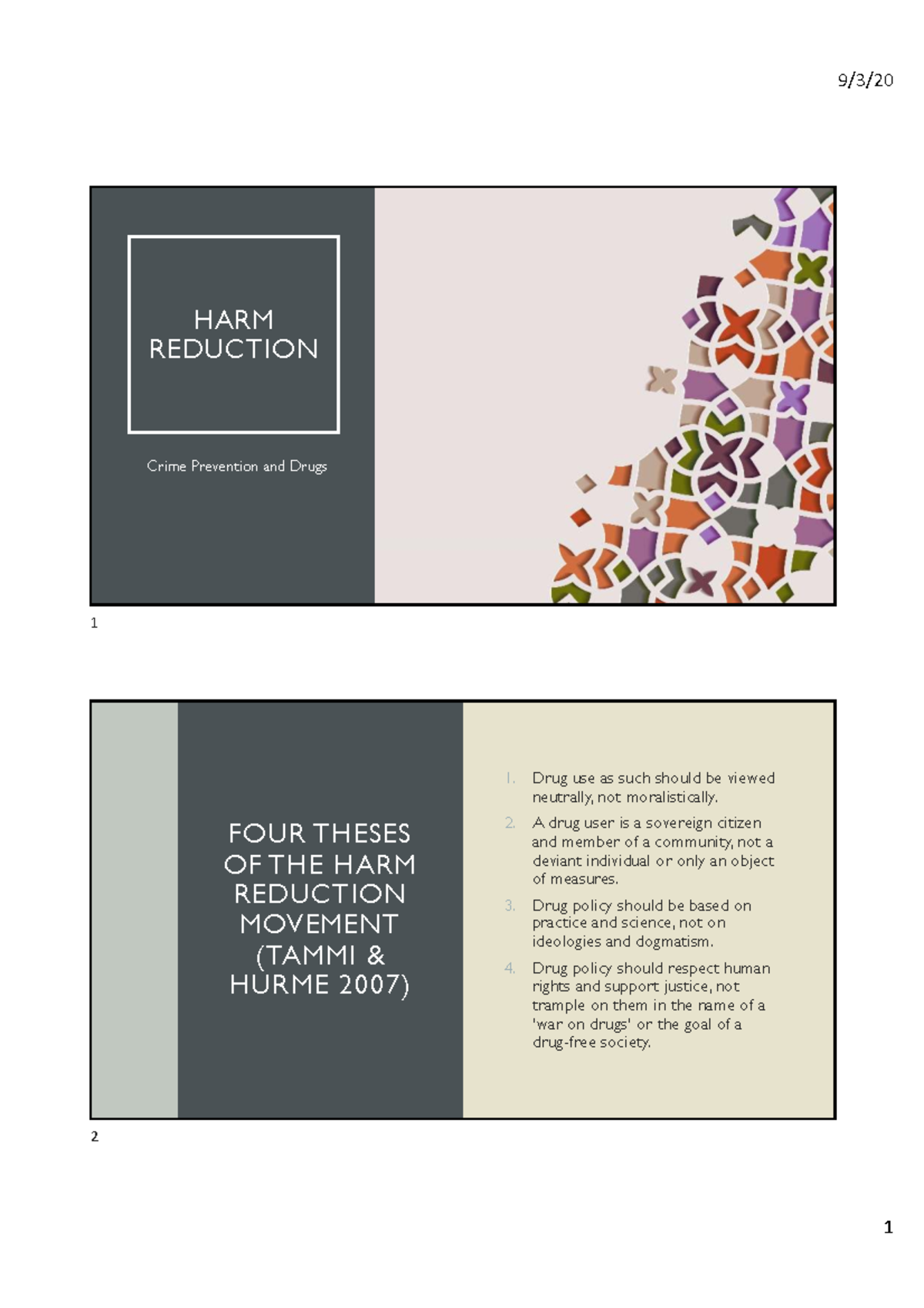 HARM REDUCTION: Crime Prevention & Drug Policies Notes - Studocu