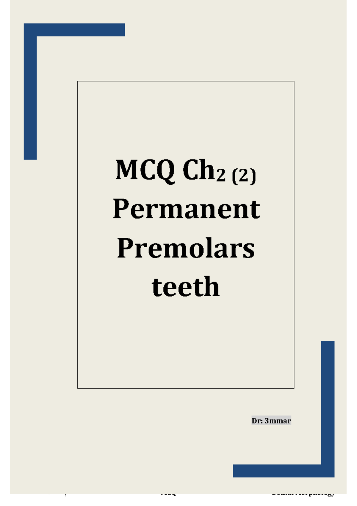 MCQ Questions on Permanent Premolars for Dental Morphology (DM 101 ...