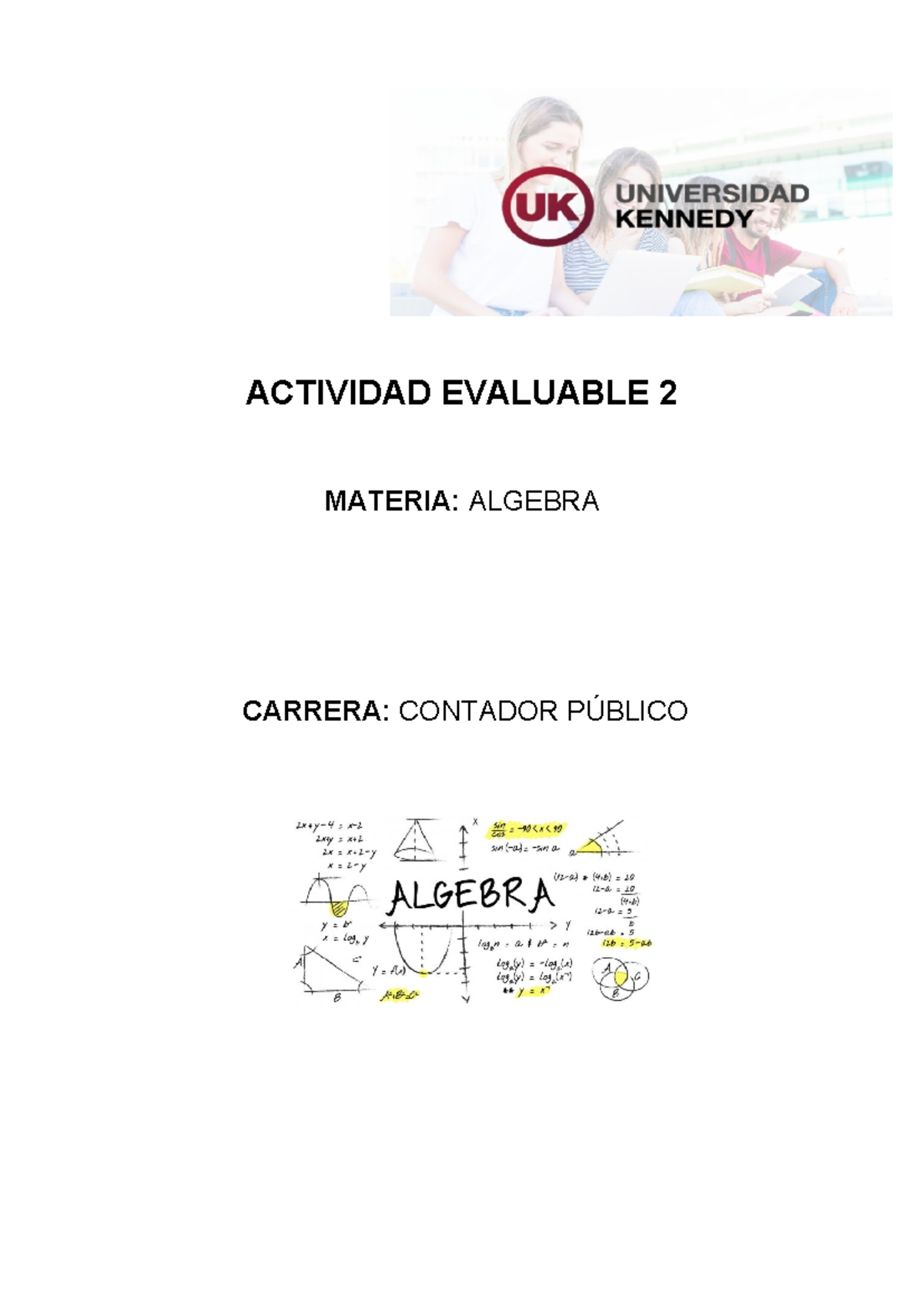 Actividad Evaluable 2: Combinación Lineal en Álgebra - Contador Público - Studocu