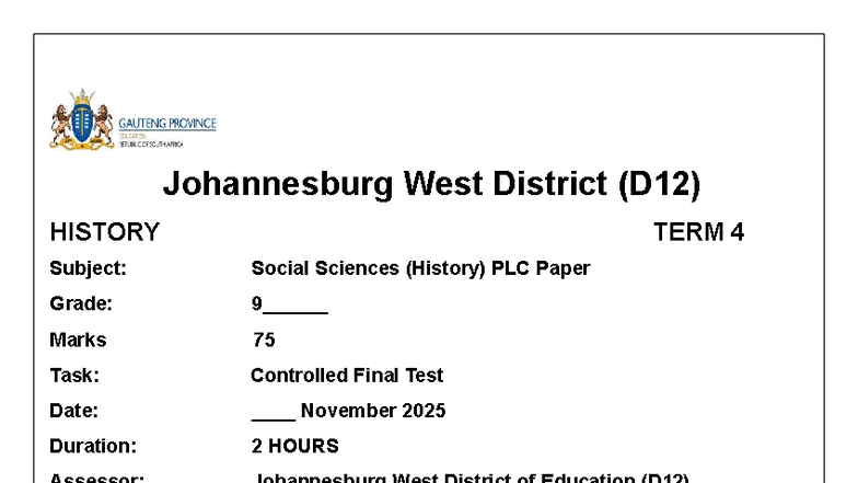 2025 D12 History Final Controlled Test - Grade 9 PLC Paper - Studocu
