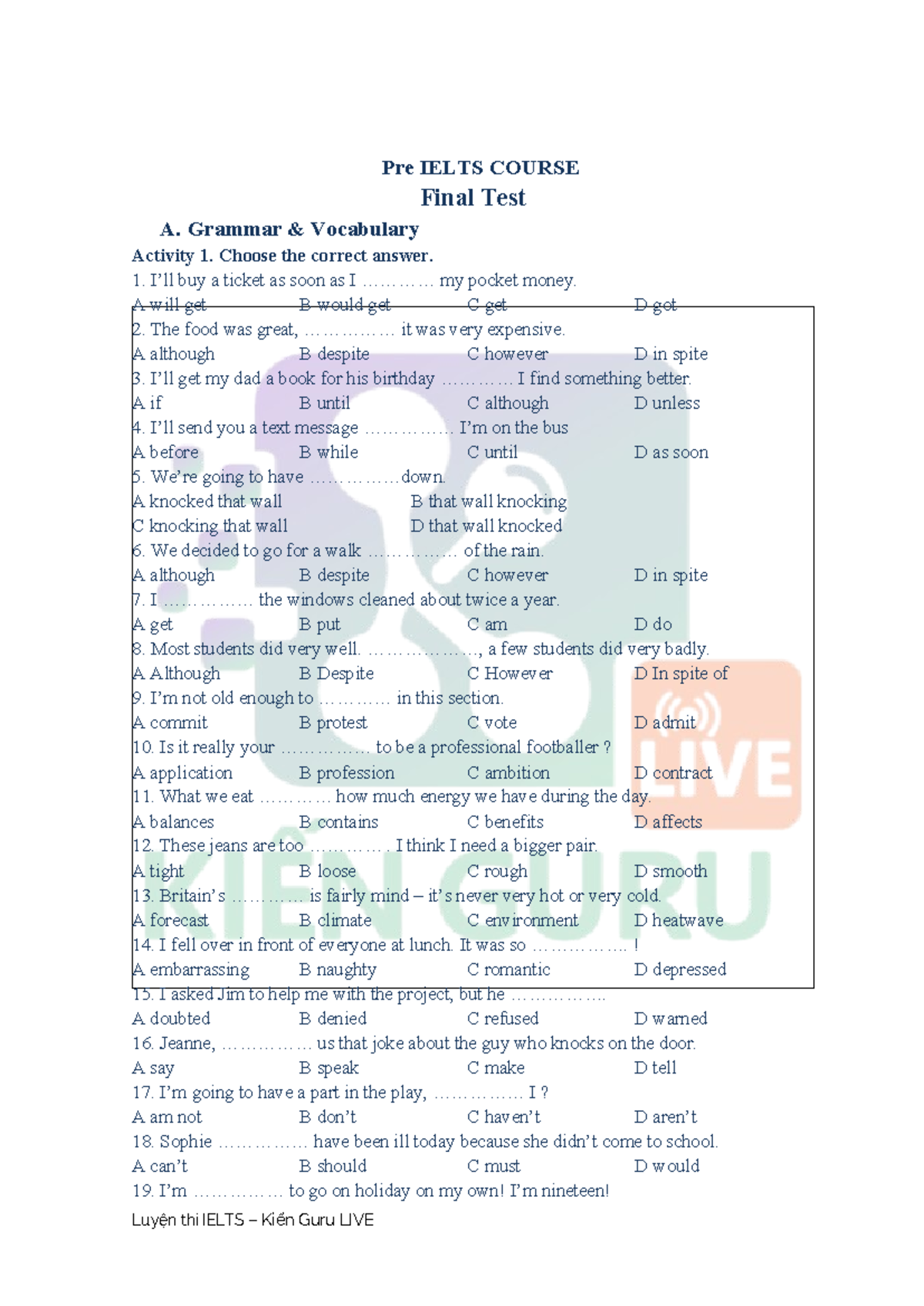 KGL Pre IELTS Final Test: Grammar & Vocabulary Activities - Studocu