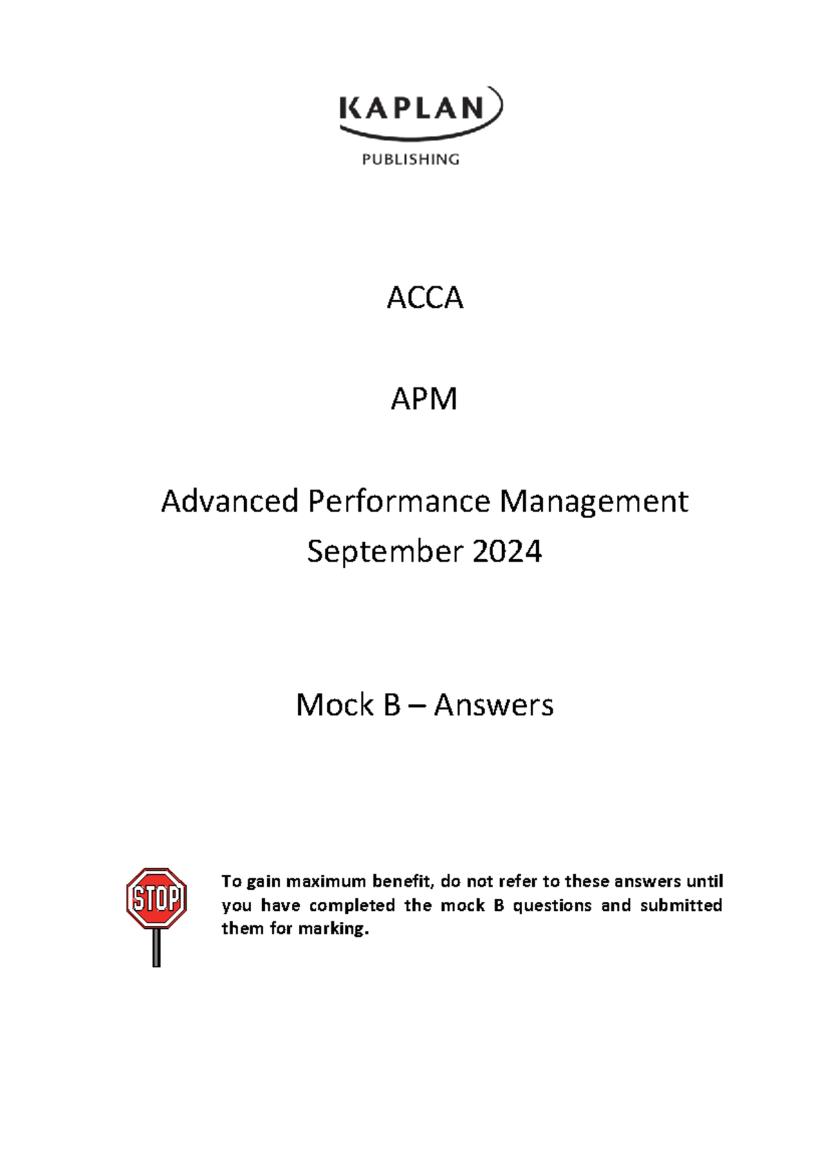 ACCA APM Advanced Performance Management Sept 2024 Mock B Answers - Studocu