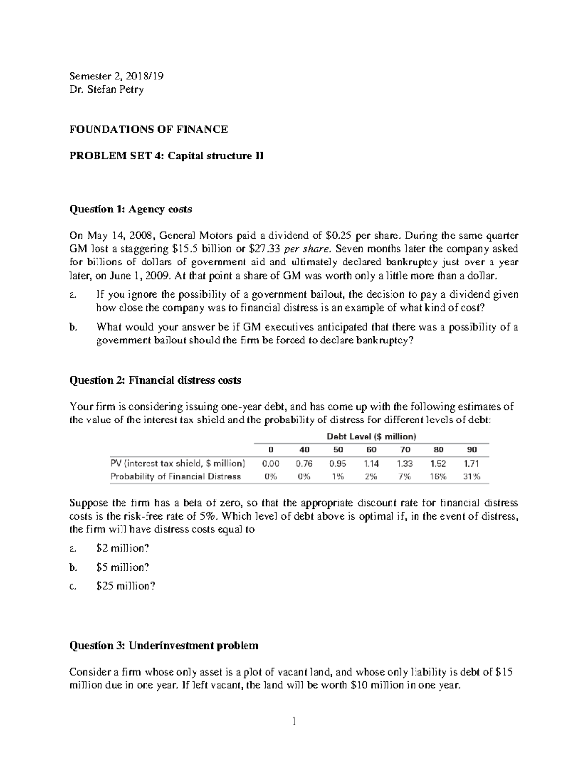 04 Problem Set - Tutorial 4 Questions - Semester 2, 2018/19 Dr. Stefan ...